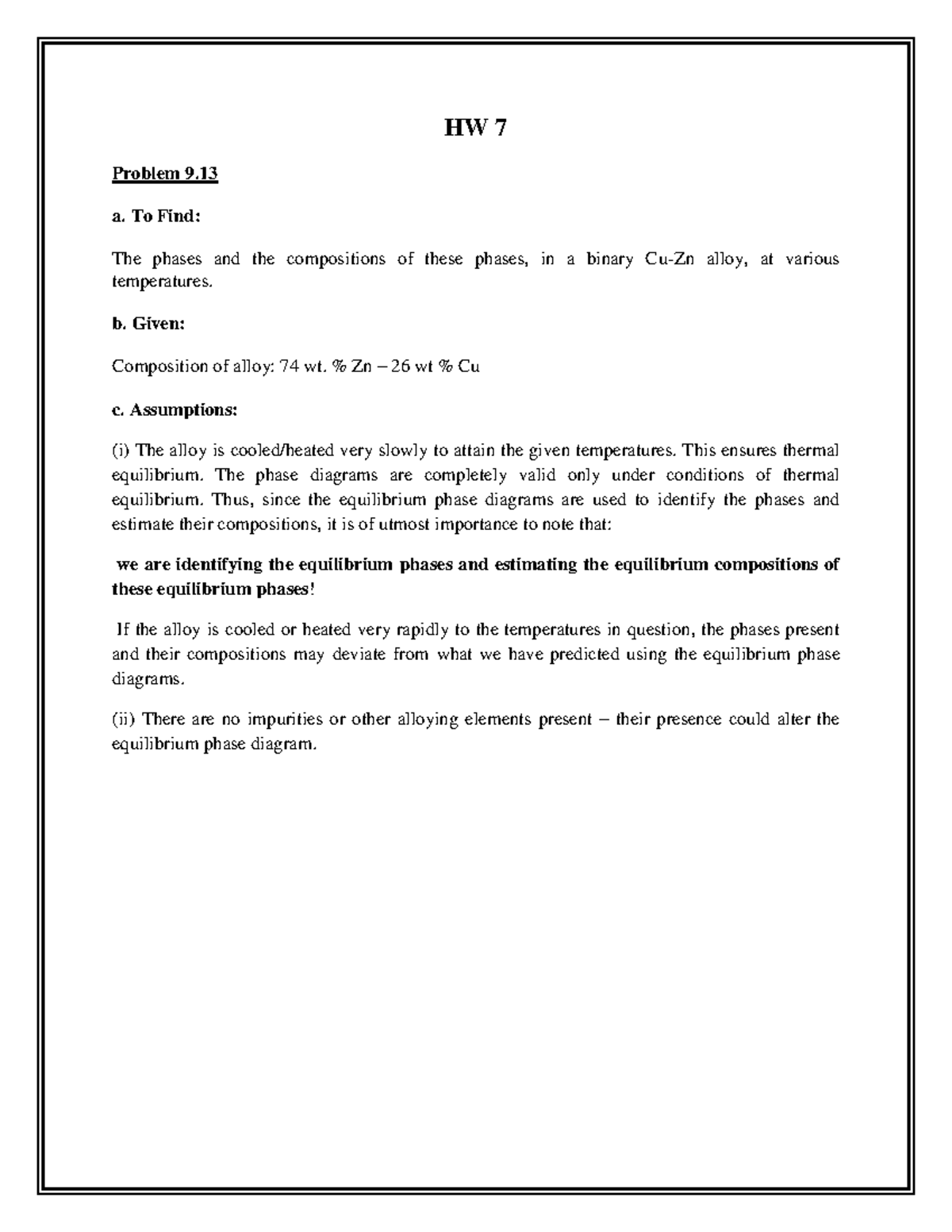 Solutions HW 7 - Practice material. - HW 7 Problem 9. a. To Find: The phases and the ...