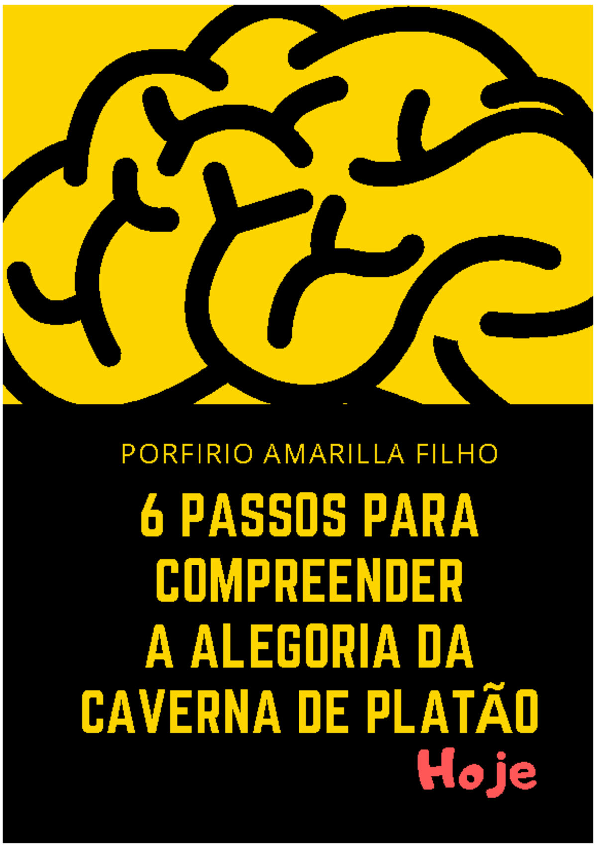 6 passos para compreender a alegoria caverna - 6 PASSOS PARA ...