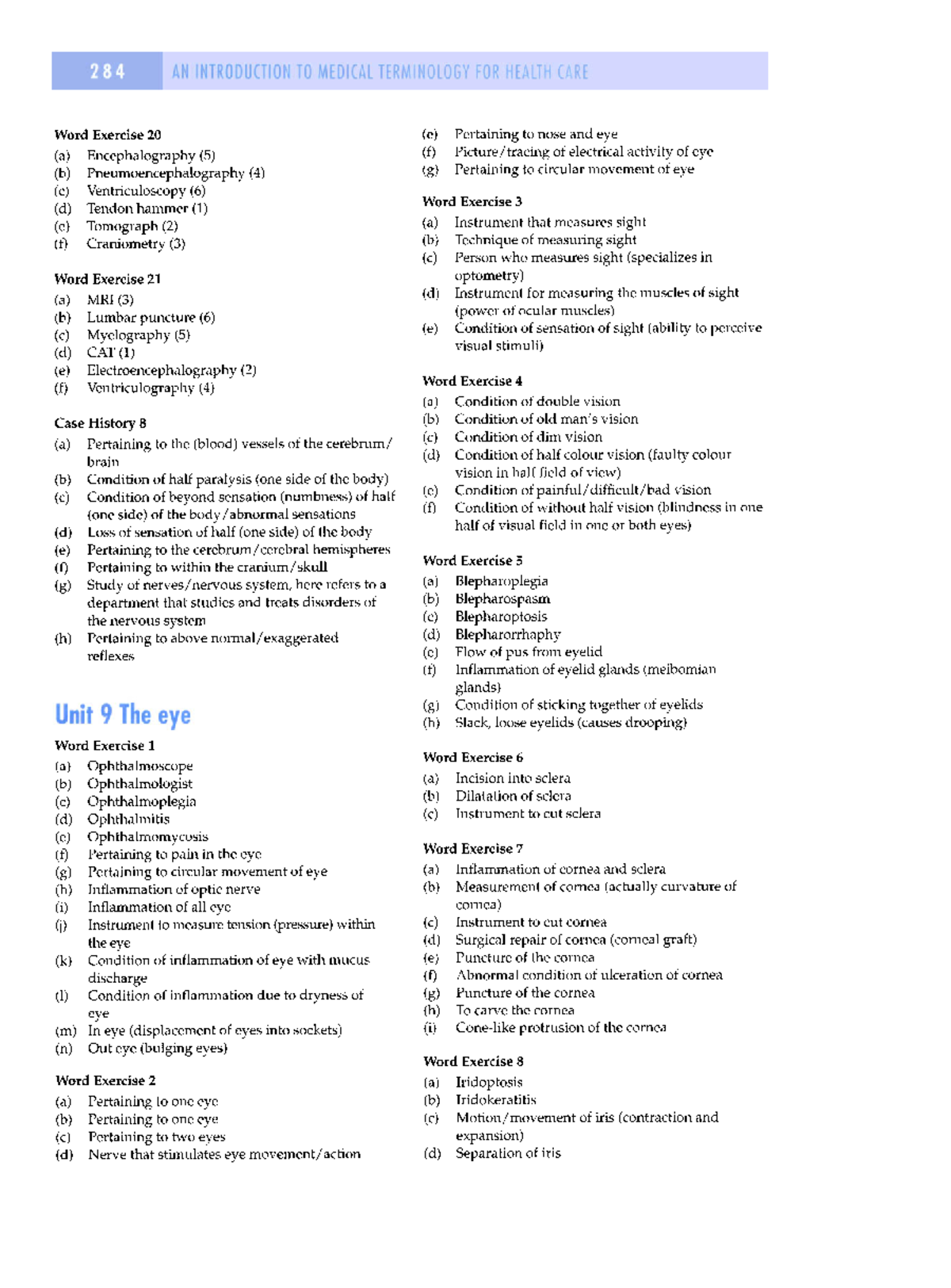 TERM - TERM MEDICAL EYE - AN INTRODUCTION TO MEDICAL TERMINOLOGY FOR ...