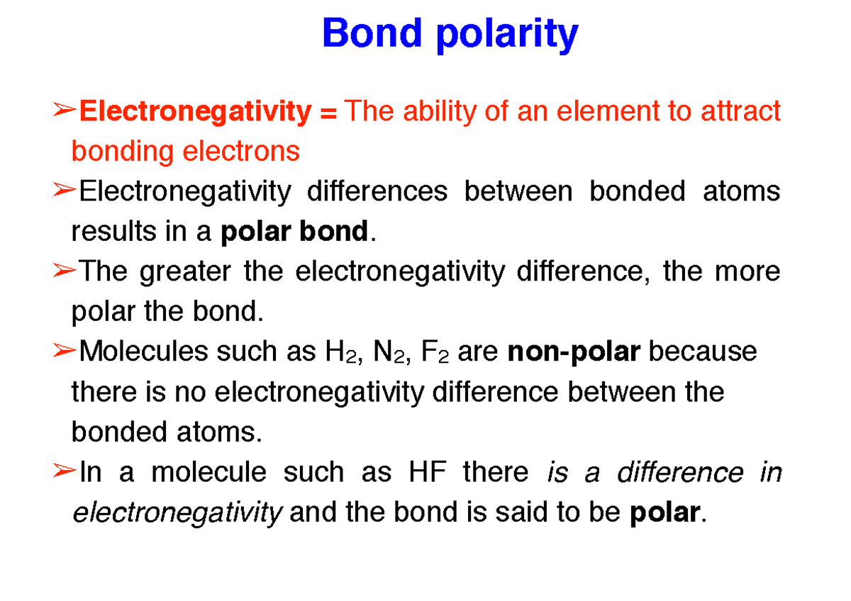 Week 7 Lecture 21 - § Electronegativity = The ability of an element to ...