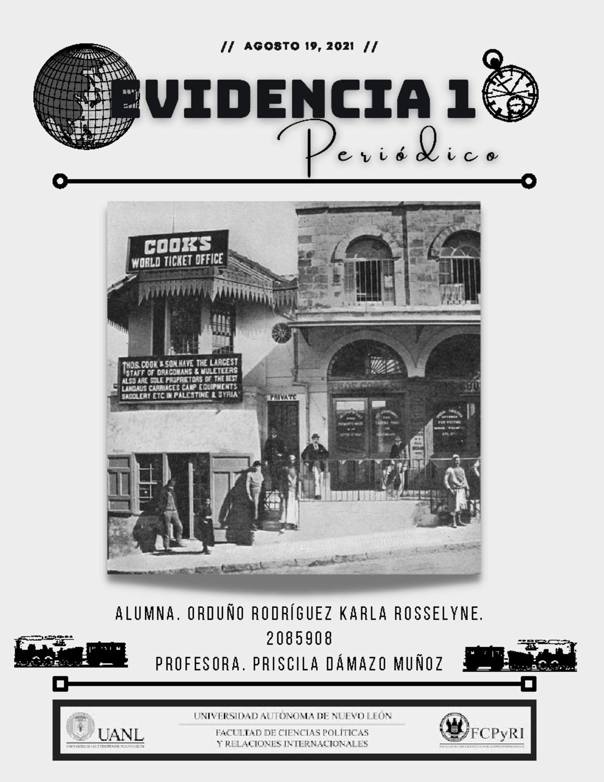 Evidencia 1. Periódico - // AGOSTO 19, 2021 // A L U M N A. O R D U Ñ O R O D R Í G U E Z K A R ...