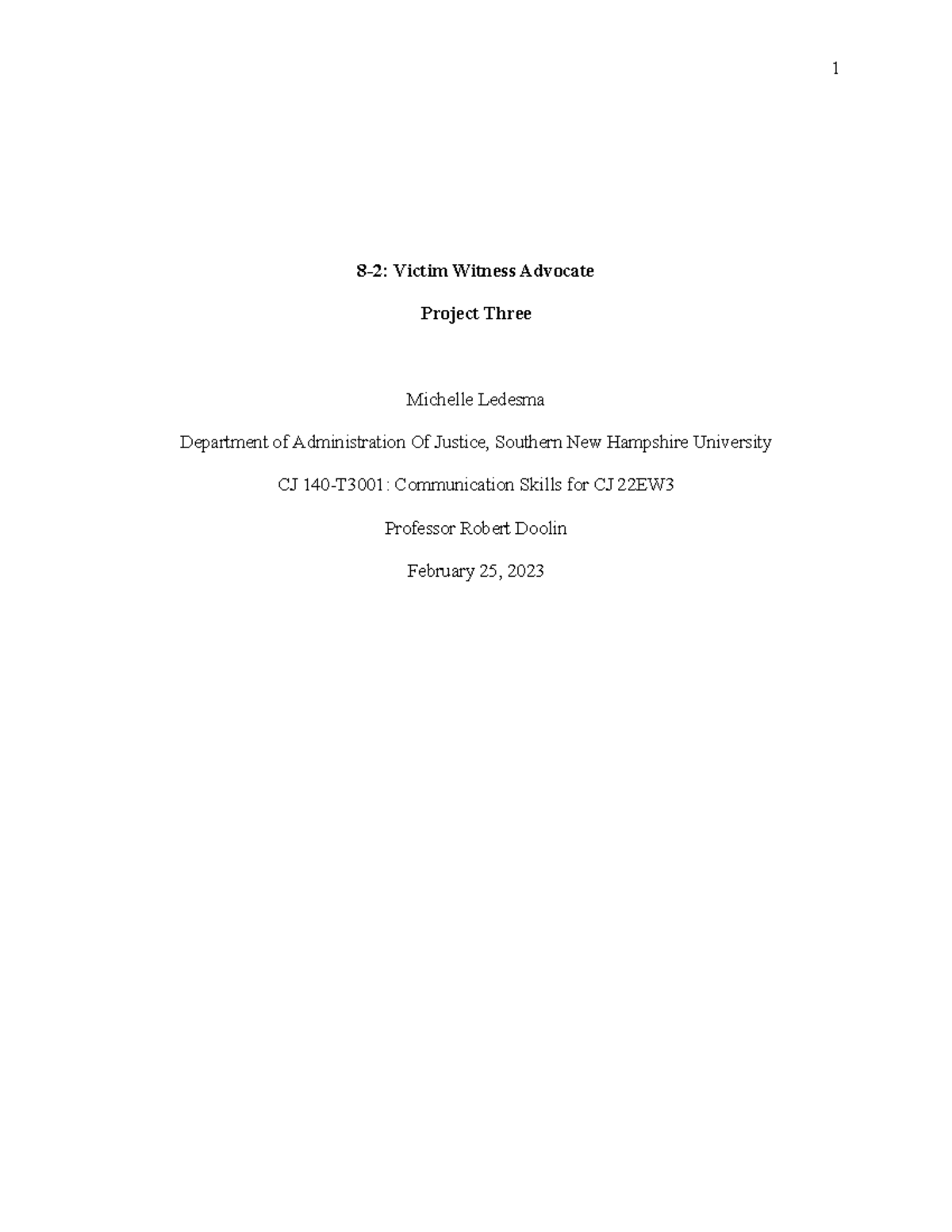 8-2 Project Three - CJ-140 - Communications - 8-2: Victim Witness ...
