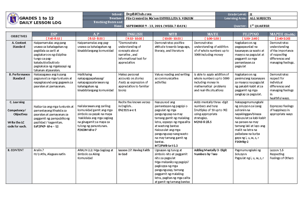 DLL ALL Subjects 2 Q1 W7 D4 - GRADES 1 to 12 DAILY LESSON LOG School: DepEdClub Grade Level: II ...