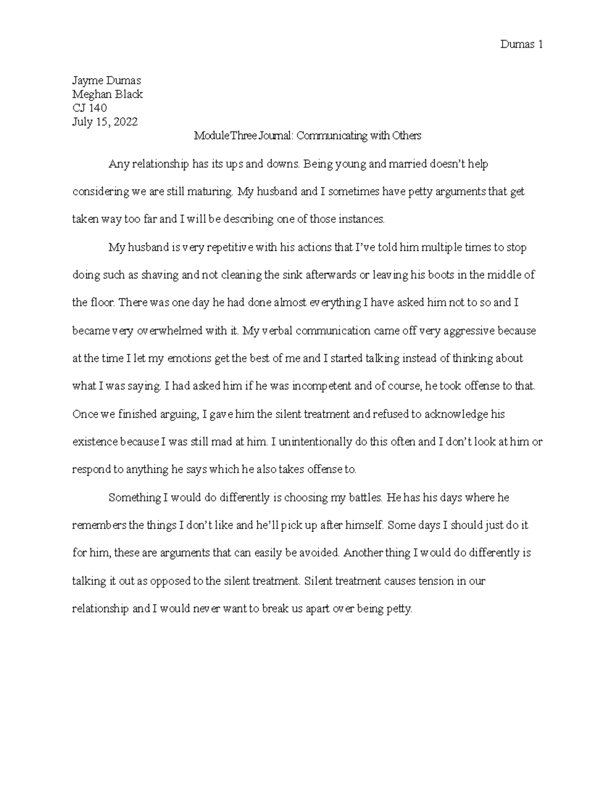 Module 3 journal cj 140 - Dumas 1 Jayme Dumas Meghan Black CJ 140 July ...