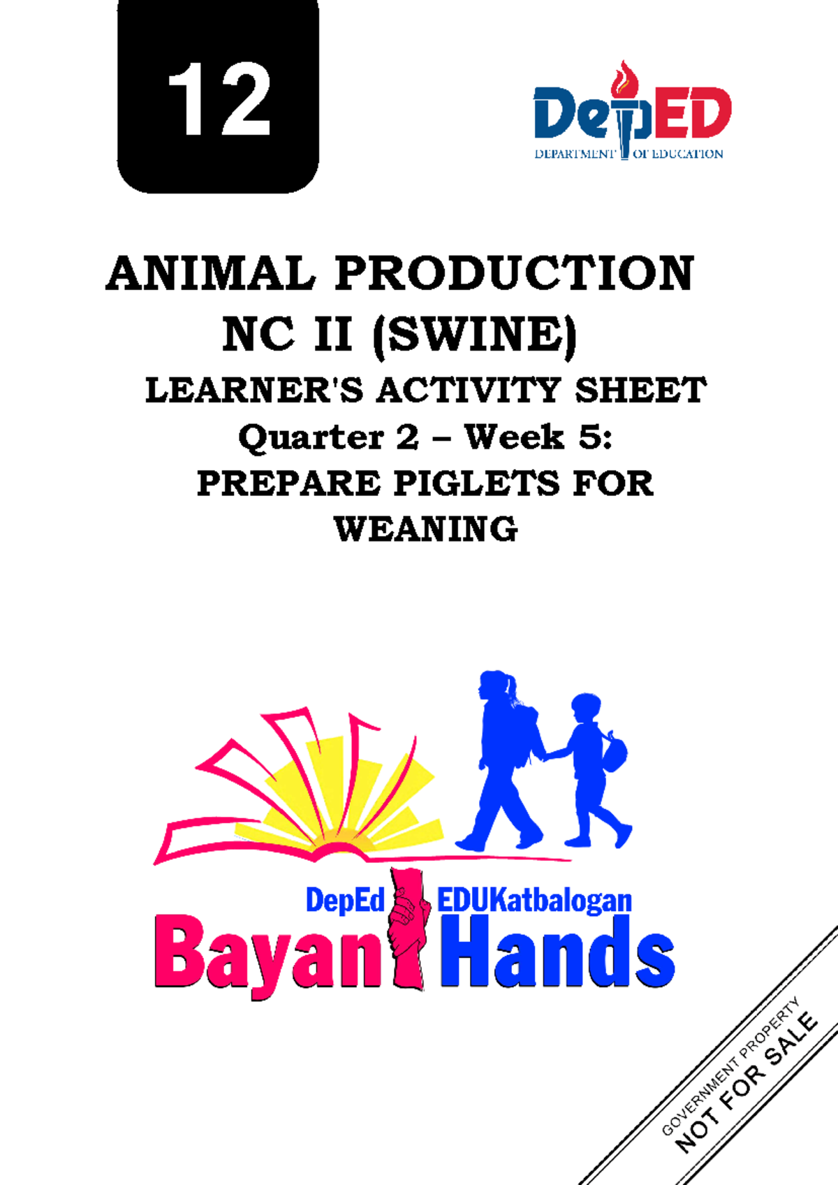 LAS G12 Q2 Week5 Animal Production Swine - ANIMAL PRODUCTION NC II ...