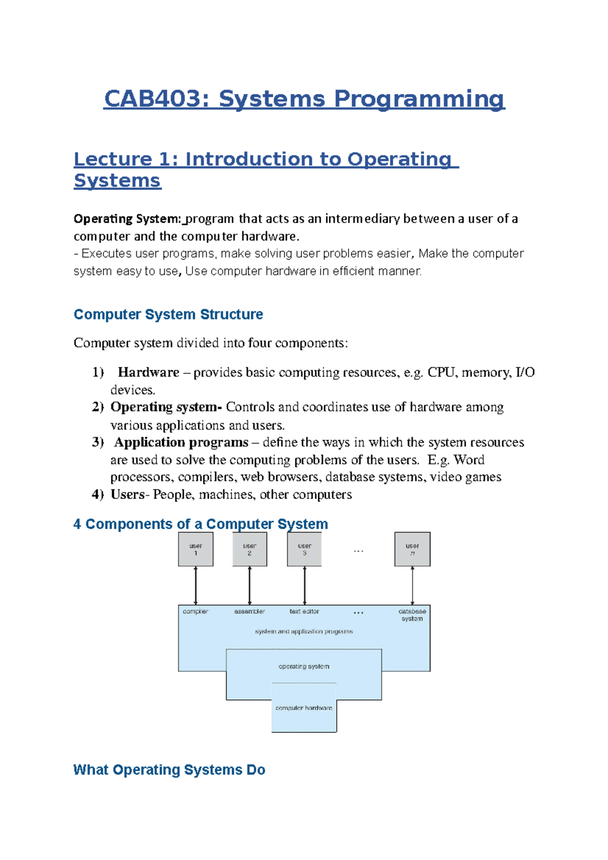 CAB 403 Notes - CAB403: Systems Programming Lecture 1: Introduction to ...