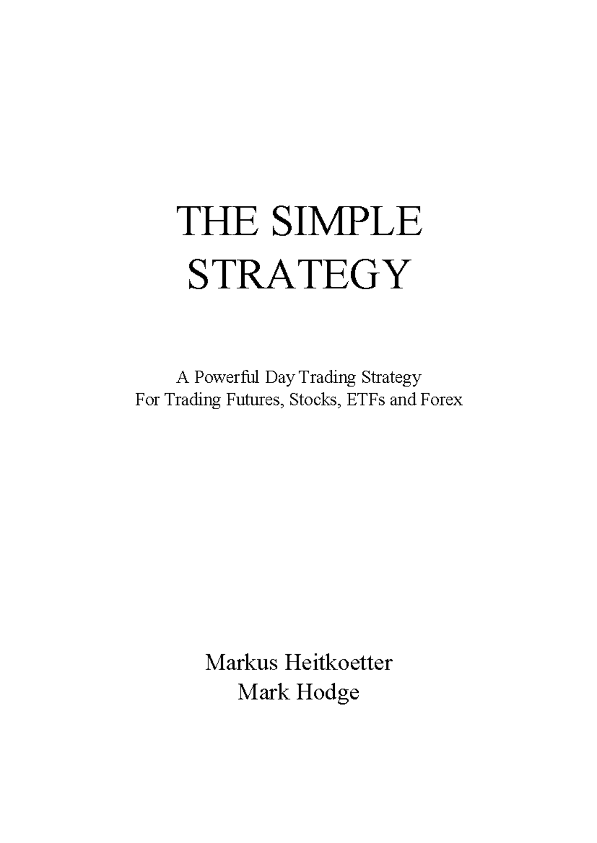 Ebook-Simple-Strategy - THE SIMPLE STRATEGY A Powerful Day Trading ...