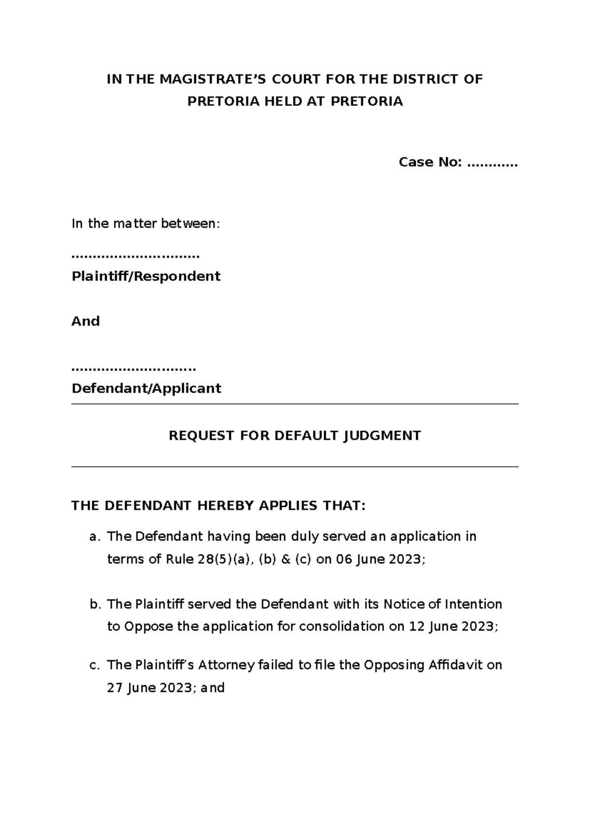 Request FOR Default Judgment - IN THE MAGISTRATE’S COURT FOR THE ...
