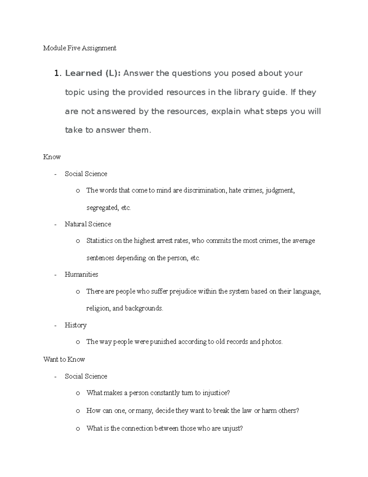 Module Five Assignment - IDS - Module Five Assignment 1. Learned (L ...
