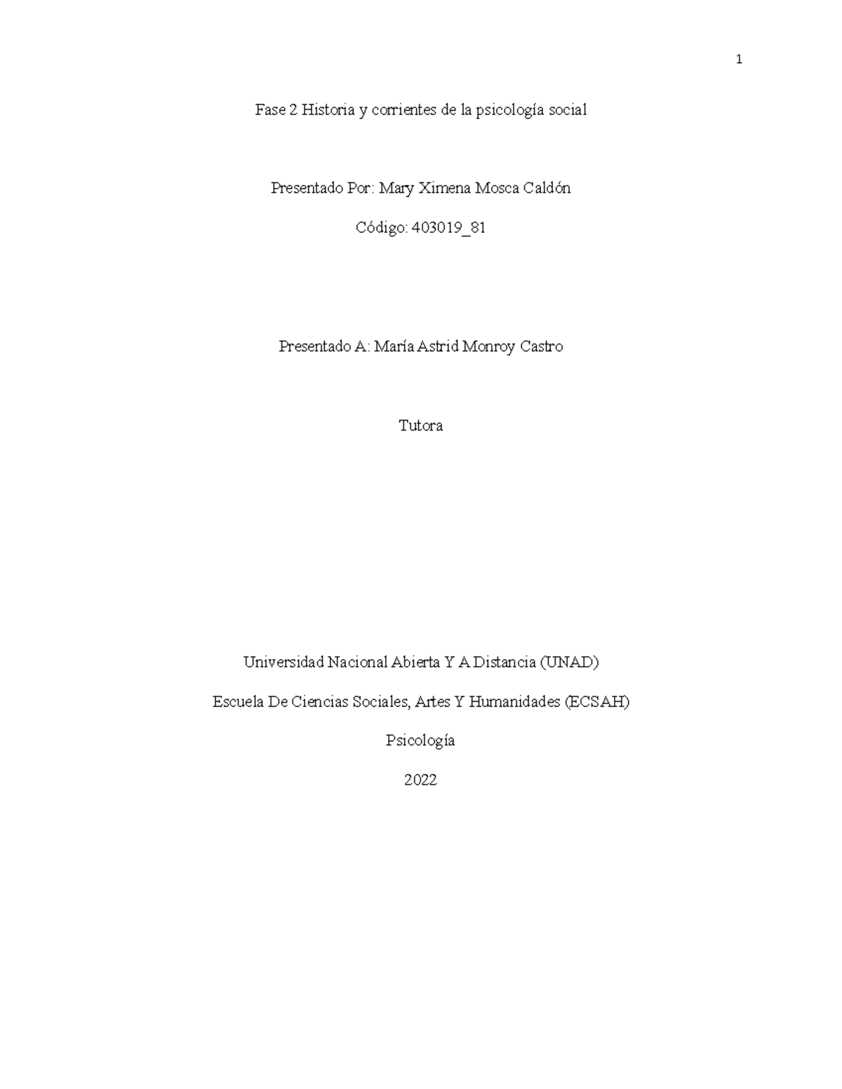 Fase 2 Historia y corrientes de la psicología social Mary Mosca - Fase ...