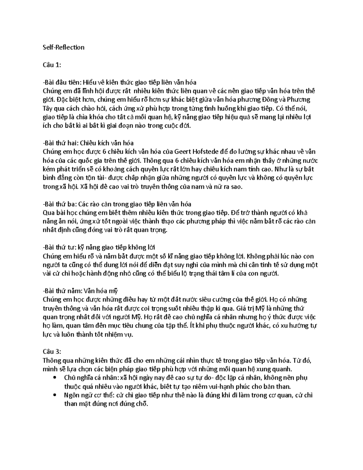 feedback for the end of the course - Self-Reflection Câu 1: -Bài đâầu ...