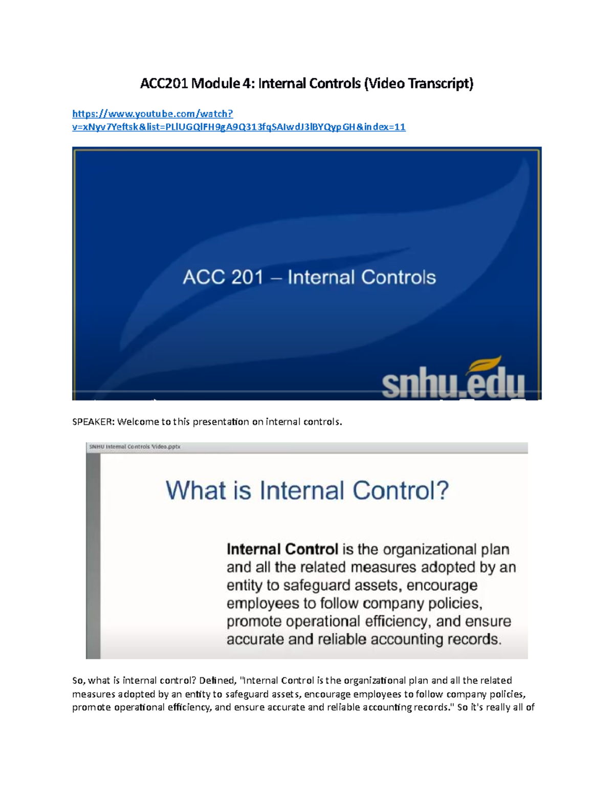 Module 4 - Internal Controls (Video Transcript) - ACC201 Module 4 ...