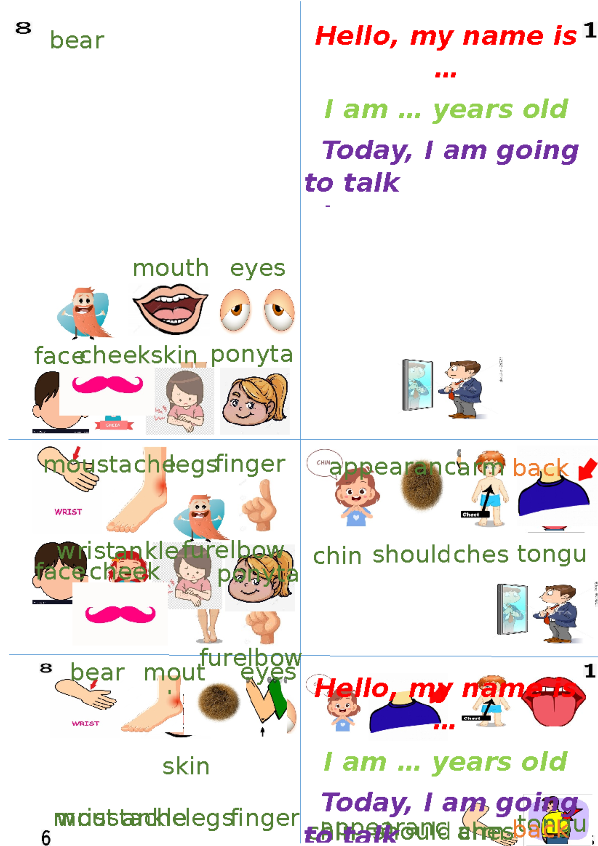 Grade 6 - 3 - It is exciting - bear Hello, my name is ... I am ...