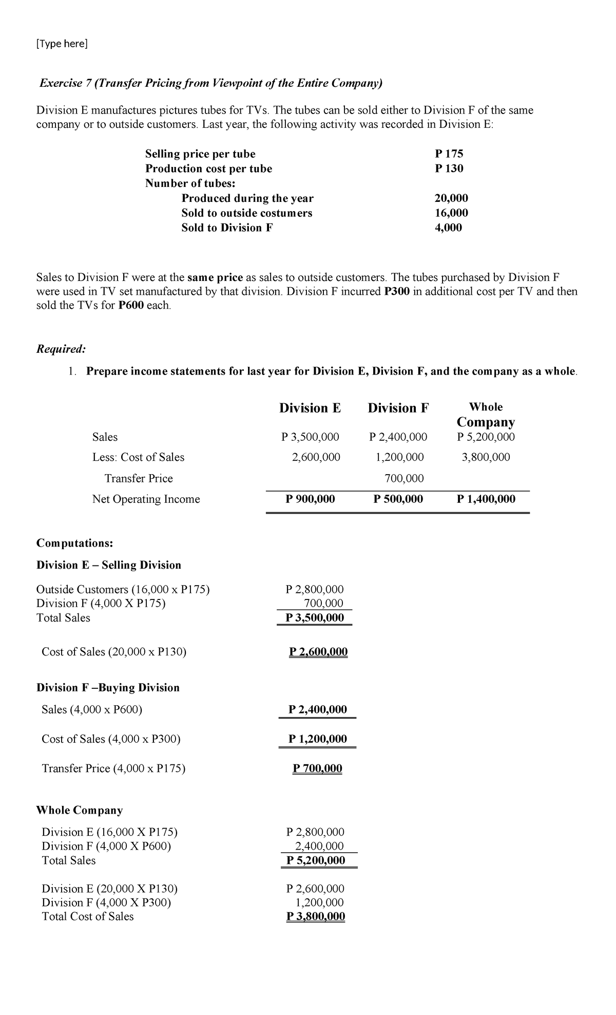 Chapter 14 Exercise 78 - Accounting - Exercise 7 (Transfer Pricing from ...
