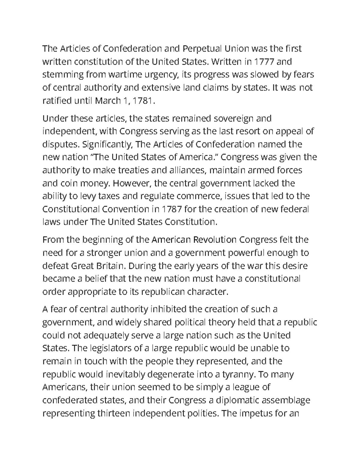 Articles of Confederation - Written in 1777 and stemming from wartime ...