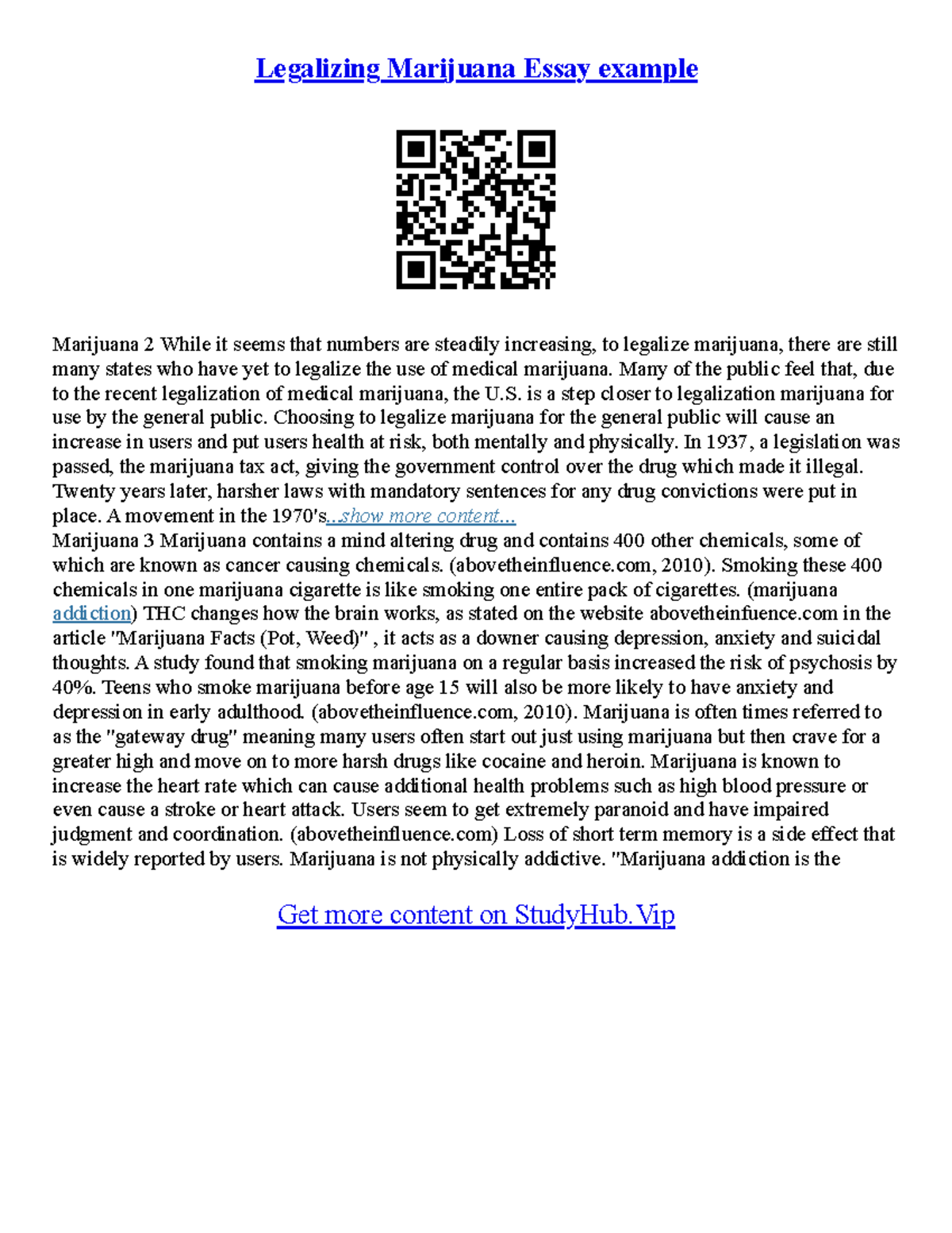 Legalizing Marijuana Essay - Many of the public feel that, due to the ...