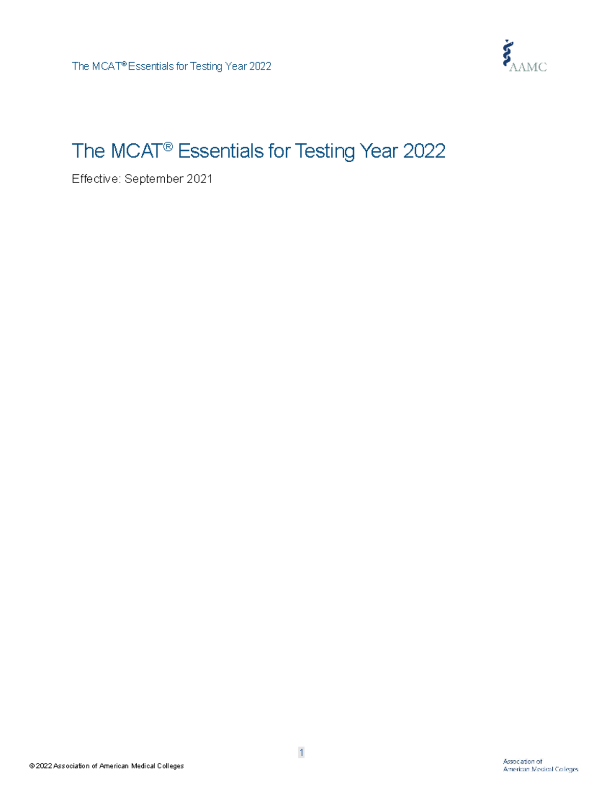 22-001A MCAT Main Essentials 2022 Final FFD3 - 1 The MCAT ® Essentials ...