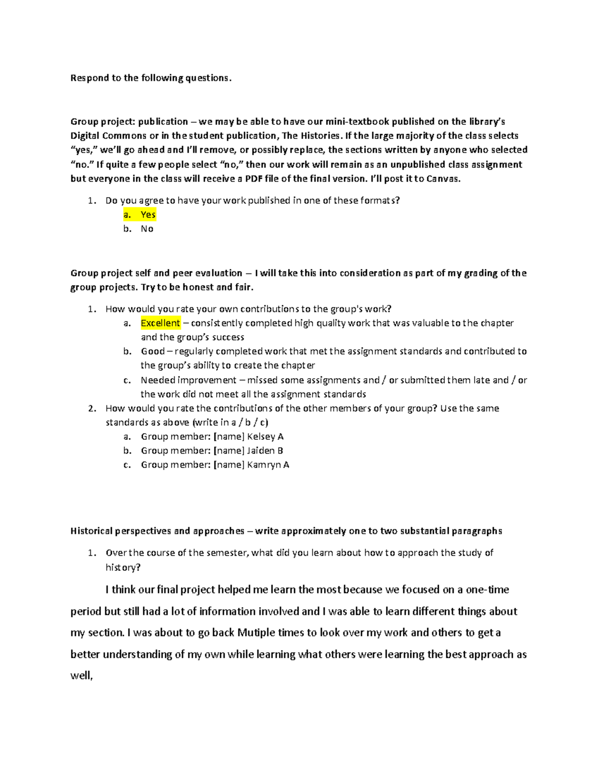 Final Reflection fye - Respond to the following questions. Group ...