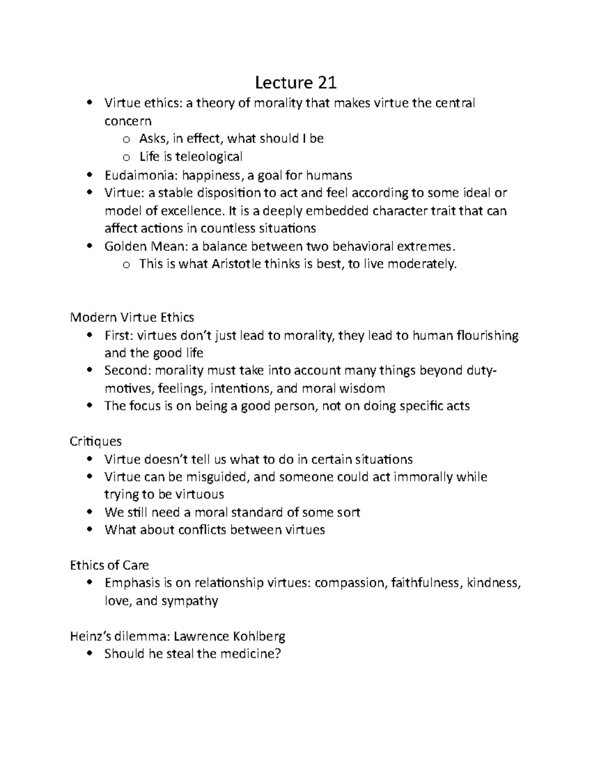 Lecture 21 - George Tsakiridis, Ph.D - Lecture 21 Virtue ethics: a theory of morality that makes ...