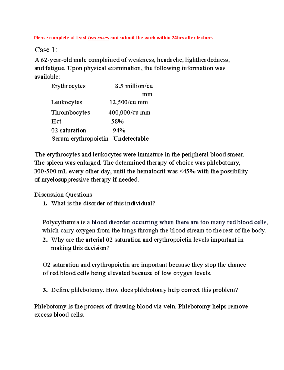 WK2 In Class Assignment - Please complete at least two cases and submit the work within 24hrs ...