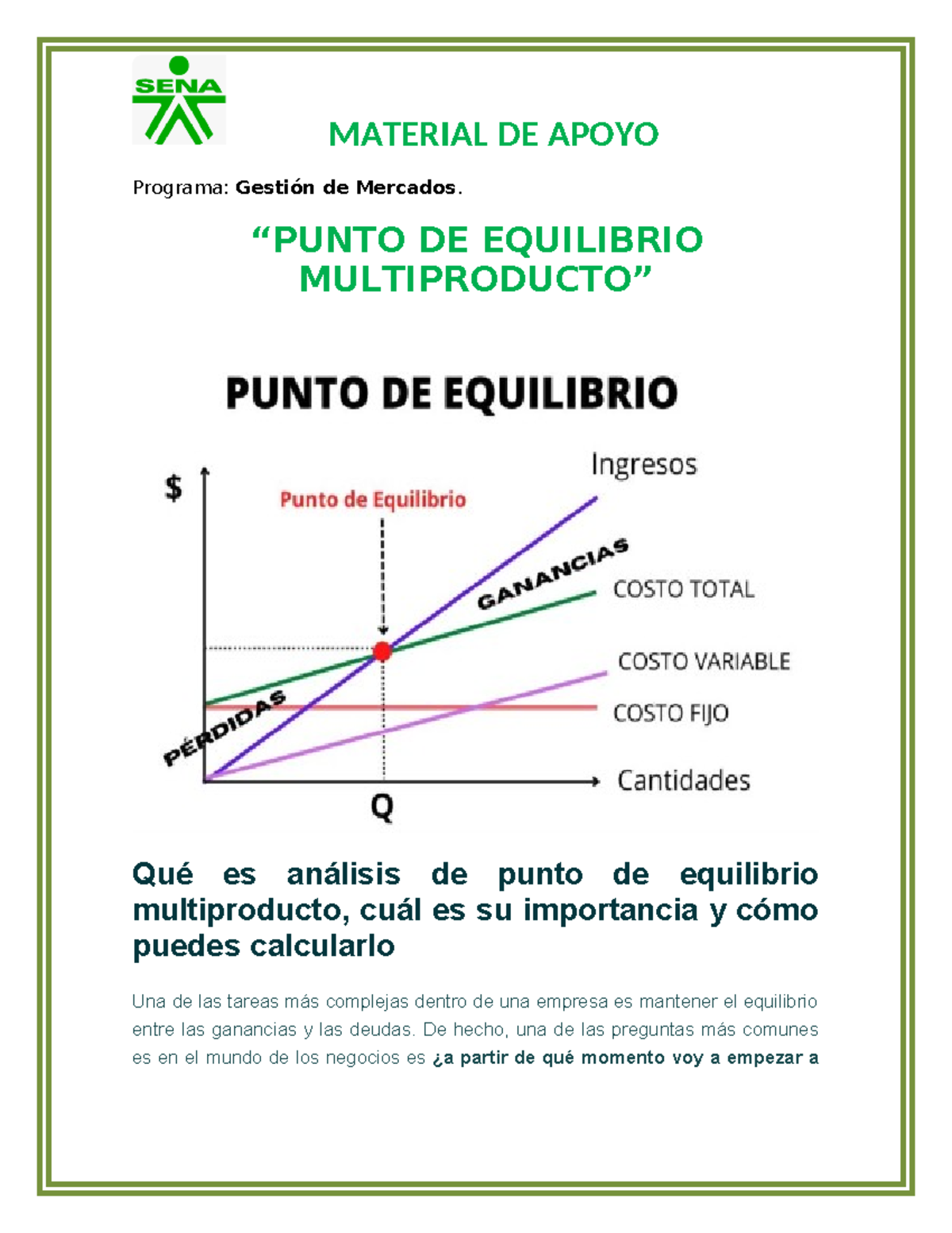 Punto de Equilibrio Multiproducto - Programa: Gestión de Mercados. “PUNTO DE EQUILIBRIO - Studocu