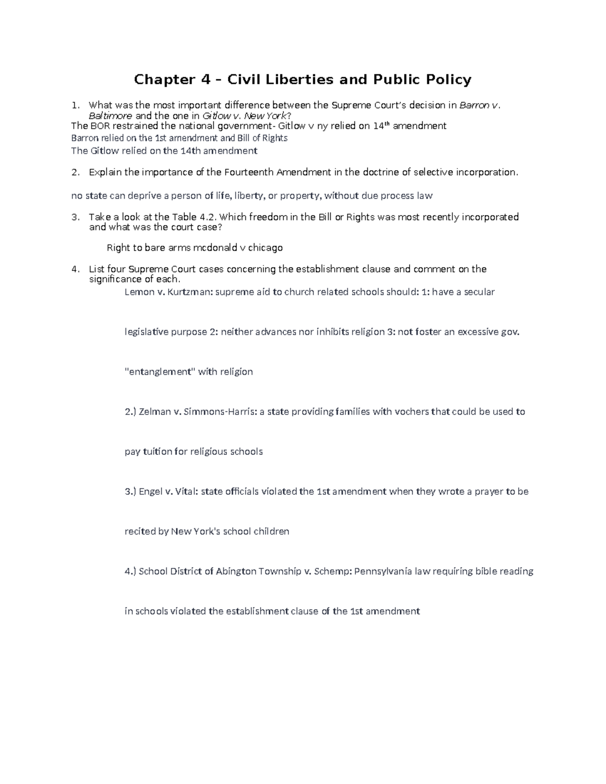 Chapter 4 - bbbb - Chapter 4 – Civil Liberties and Public Policy 1. What was the most important ...