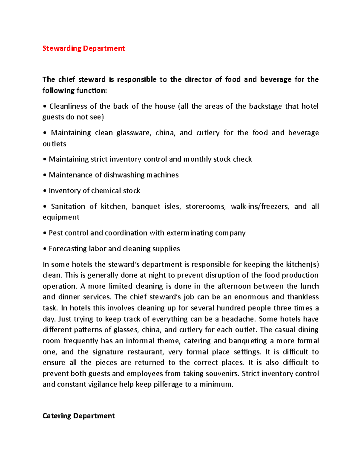 Stewarding Department - This is generally done at night to prevent ...