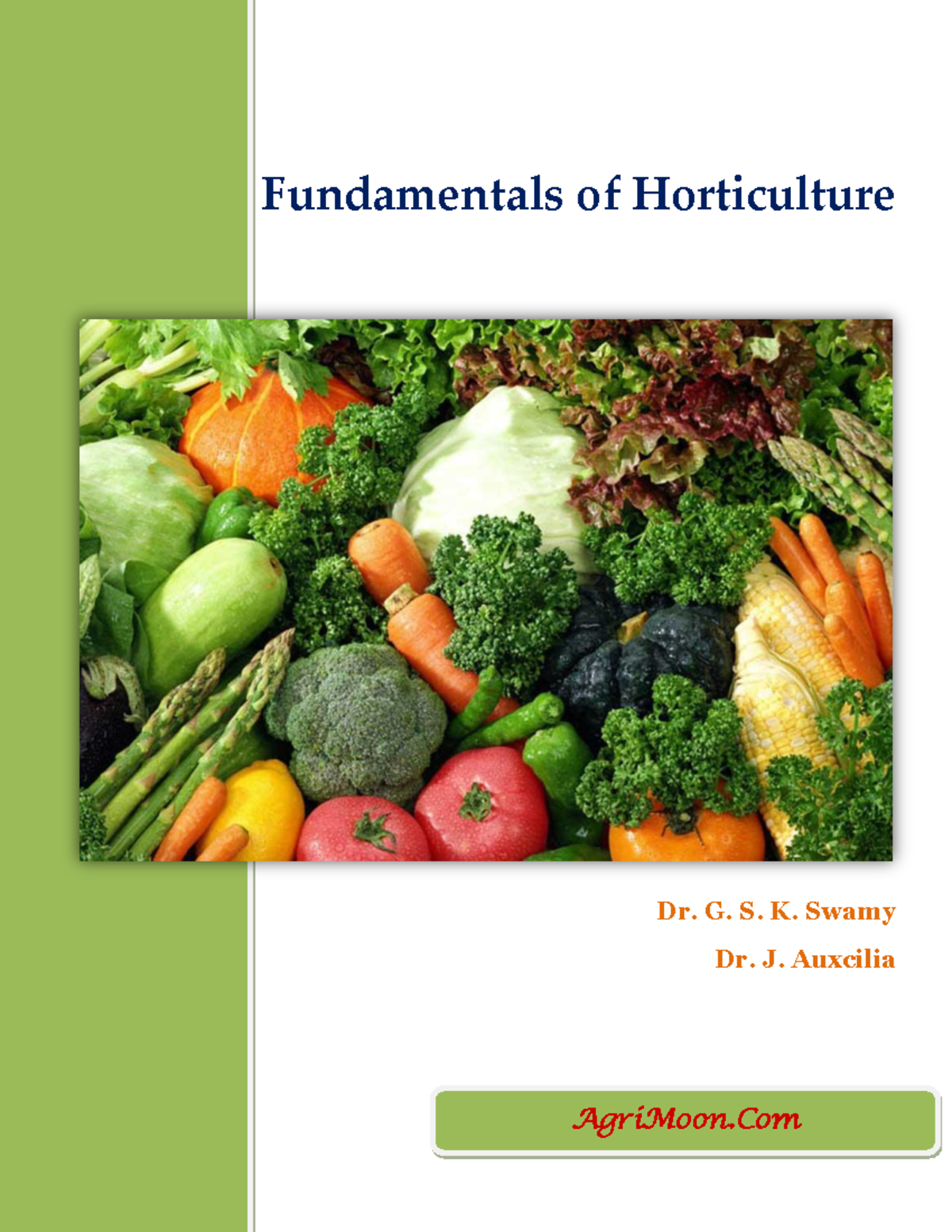Fundamentals-of-Horticulture Notes - Dr. G. S. K. Swamy Dr. J. Auxcilia ...