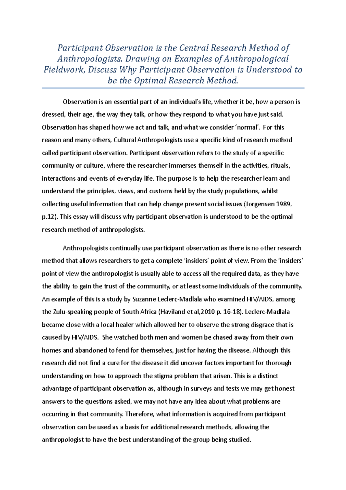 SOCA1020 Assignment - Participant Observation is the Central Research ...