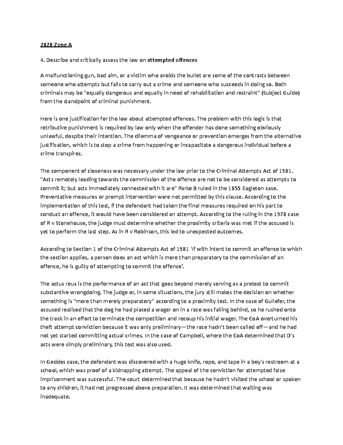 Criminal Law - 2020 Zone A (Criminal Attempt) - 2020 Zone A 4. Describe ...