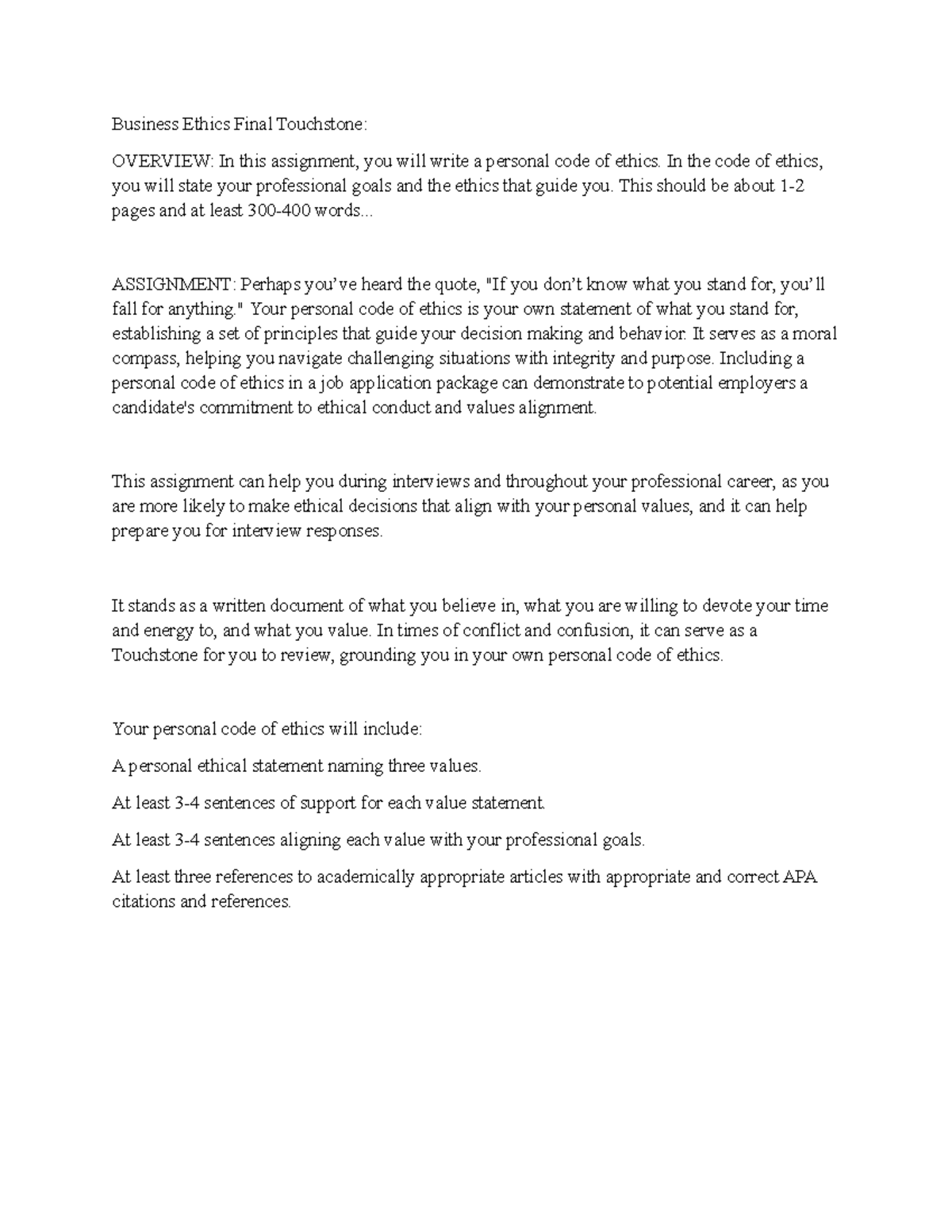 Business Ethics Final Touchstone - Business Ethics Final Touchstone: OVERVIEW: In this ...