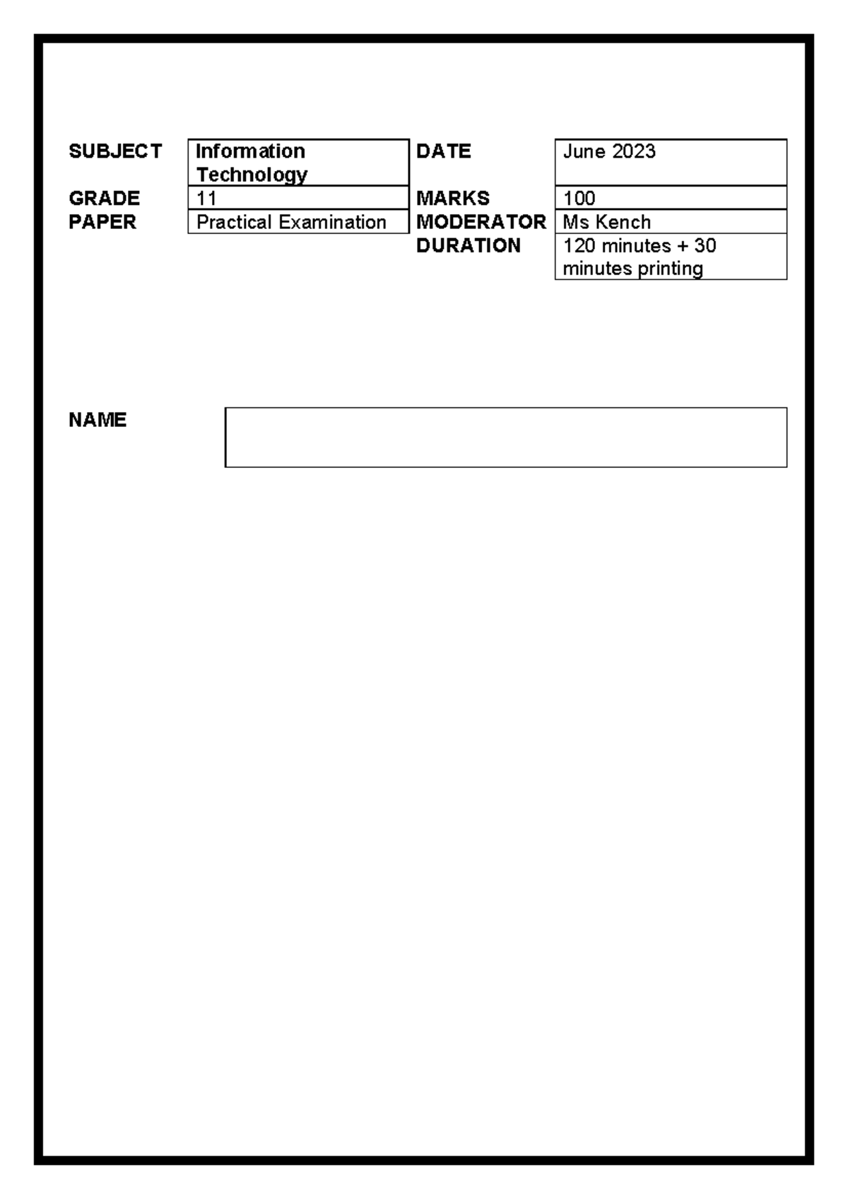 G11 June Prac Exam 2023 NP - SUBJECT Information Technology DATE June ...