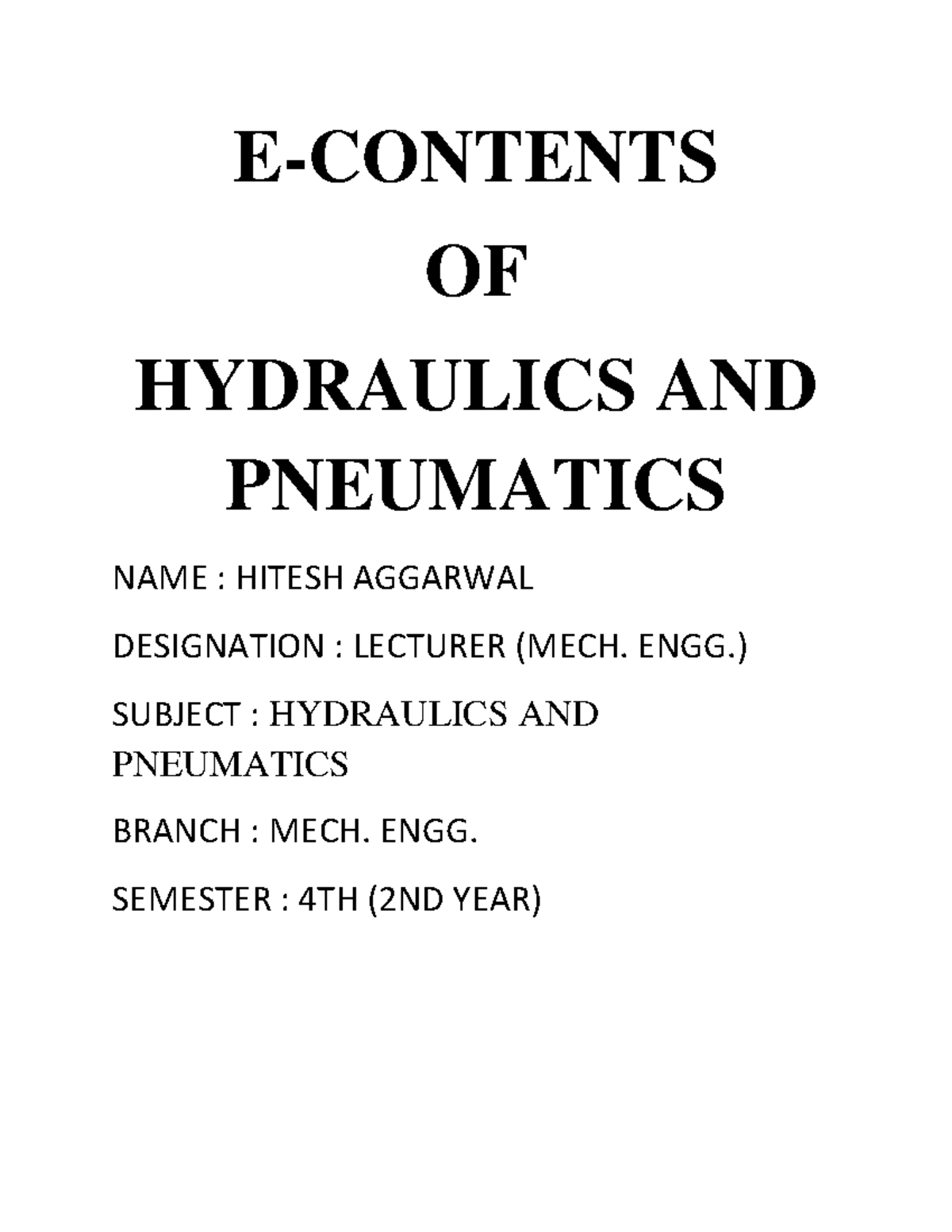 HP 4TH-ME-E-notes - Mechanical - E-CONTENTS OF HYDRAULICS AND ...