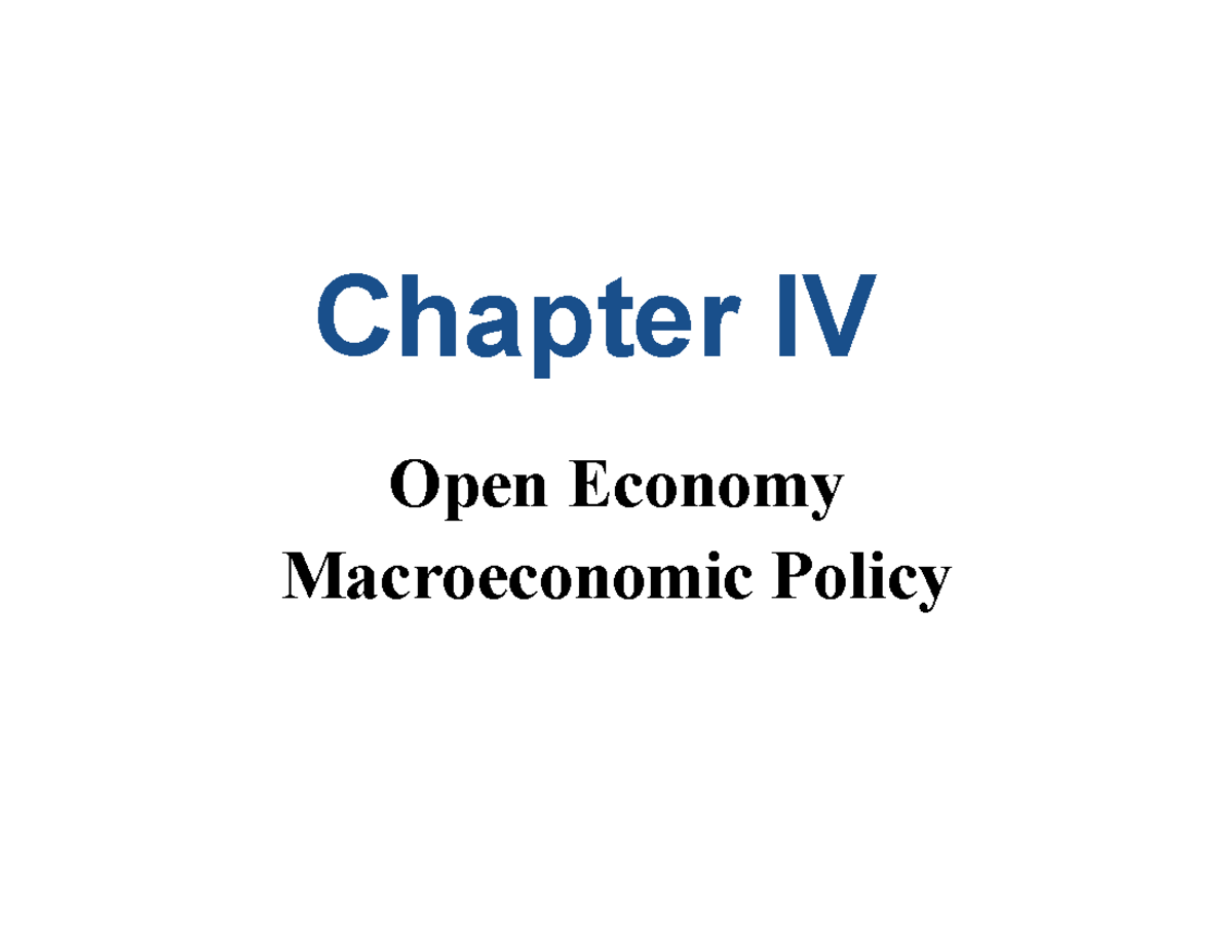 International Ch-IV - Chapter IV Open Economy Macroeconomic Policy The problems associated with ...