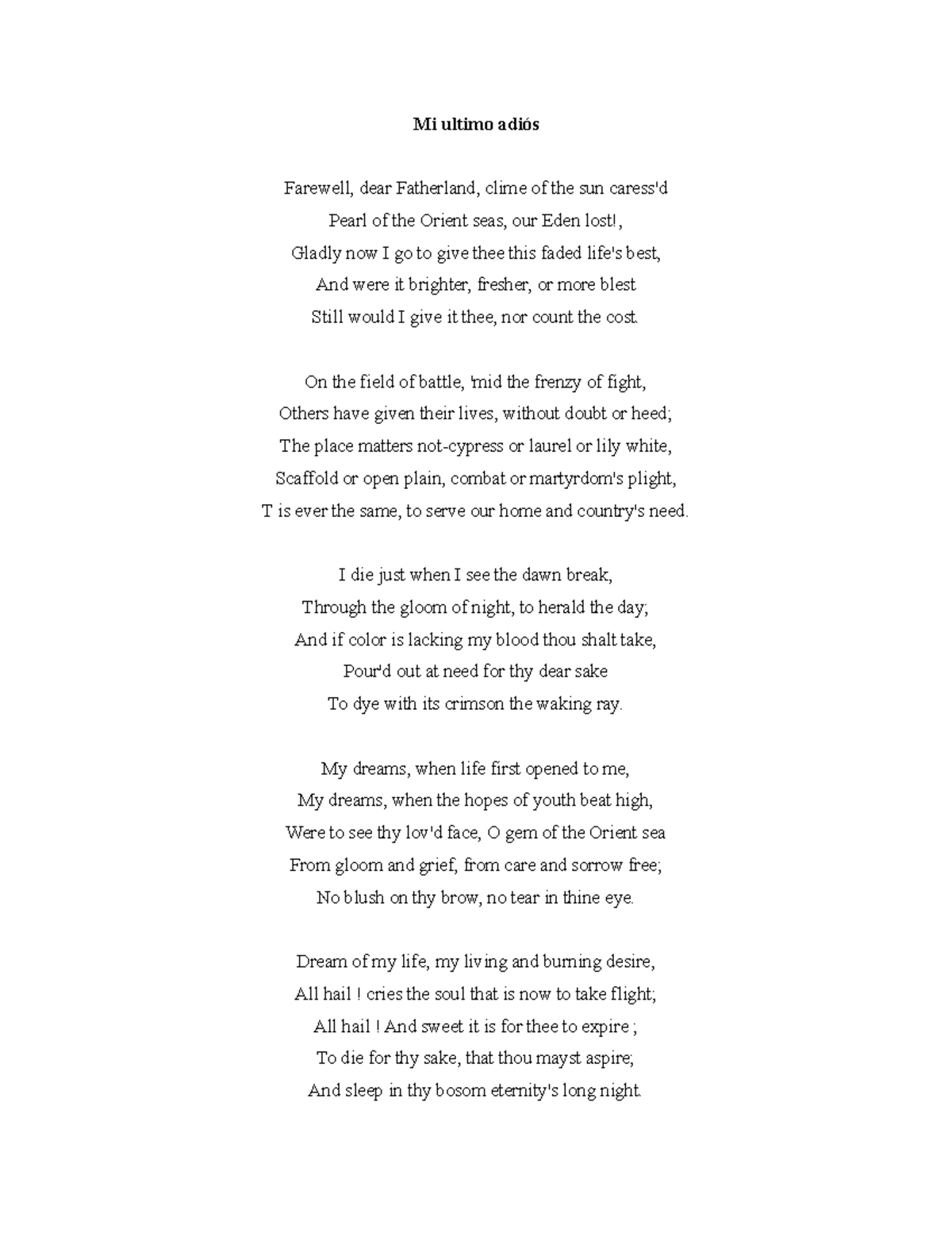 Mi ultimo adiós - notes - Mi ultimo adiós Farewell, dear Fatherland ...