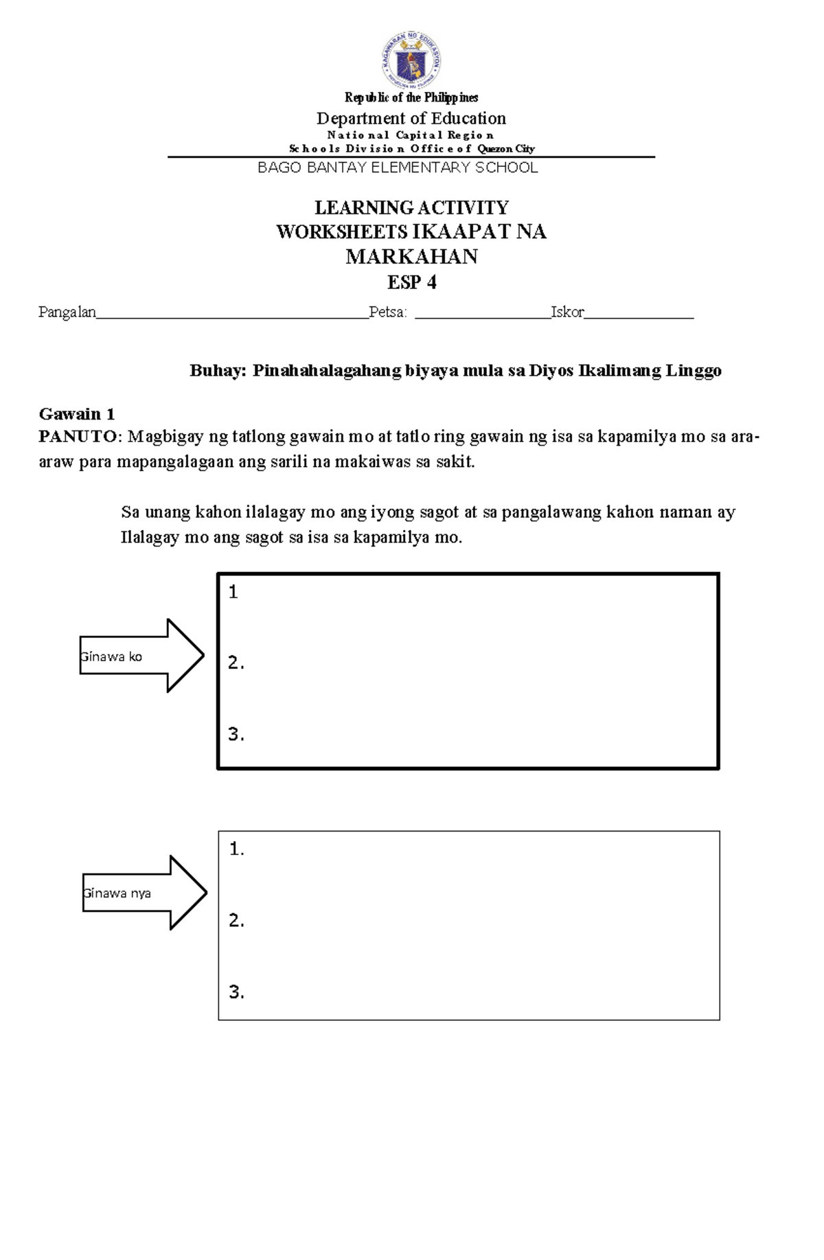 ESP4 LAW Q4 W5 W6 - sample activity sheets for grade 4 - Ginawa ko 1 2 ...