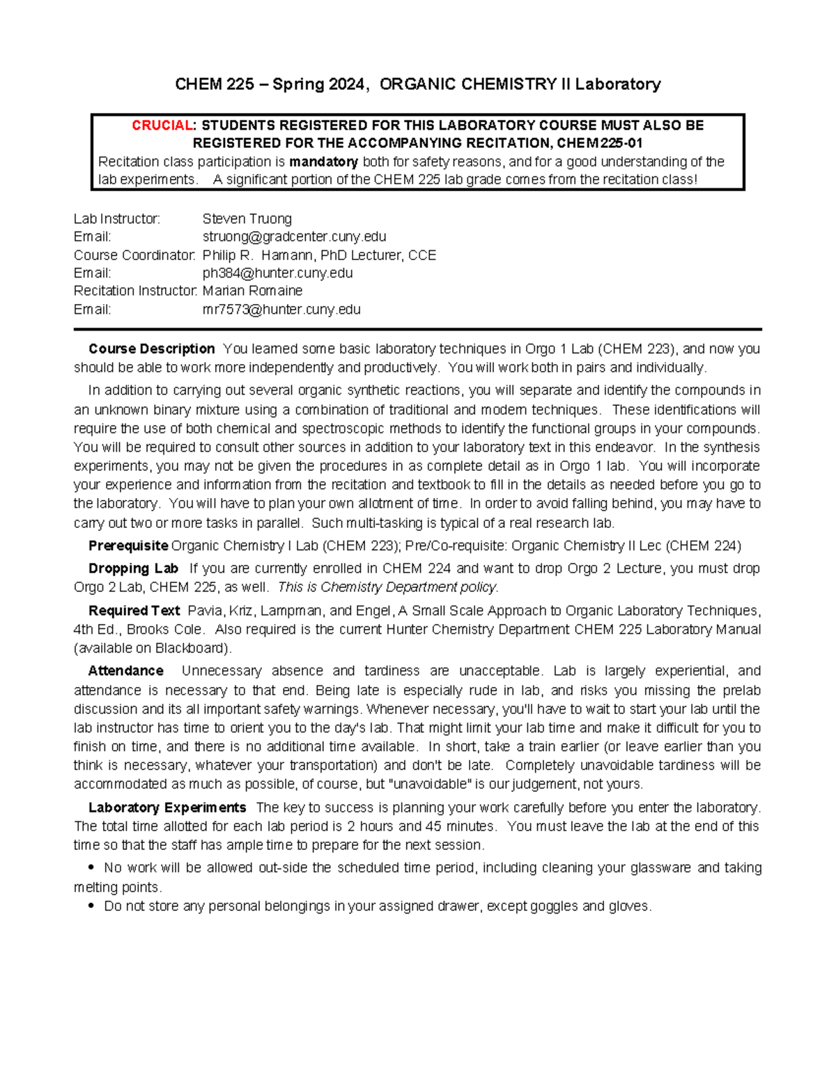 CHEM 225 Syllabus F24 - CHEM 225 – Spring 2024, ORGANIC CHEMISTRY II Laboratory CRUCIAL ...