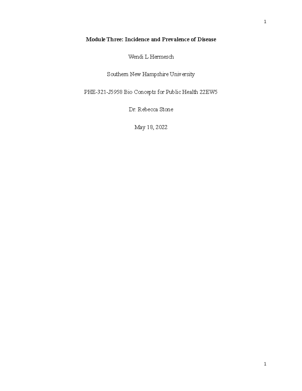 Module Three Incidence and Prevalence of Disease - Rebecca Stone May 18 ...