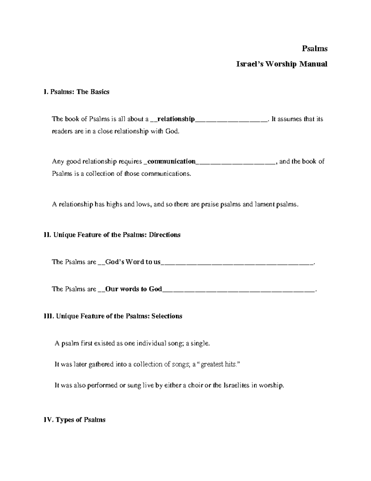 Psalms BIBL105 Notes - Psalms Israel’s Worship Manual I. Psalms: The ...