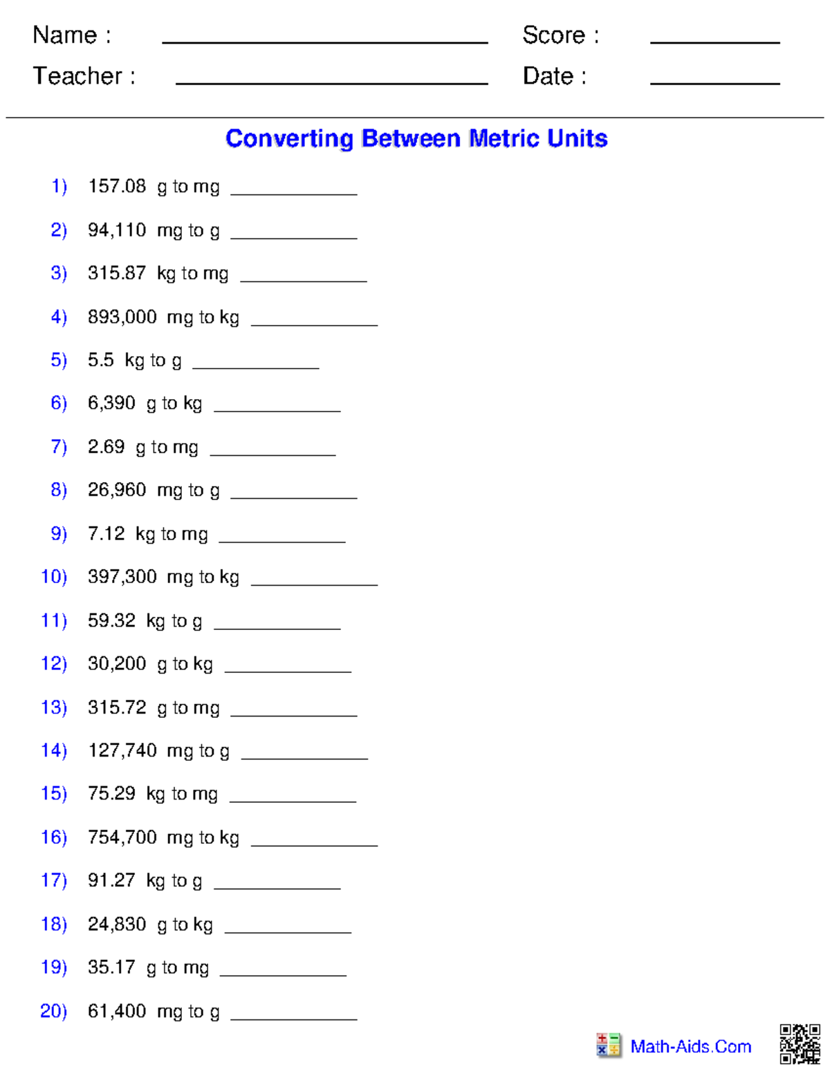 Converting Weight Metric to Metric - Name : Teacher : Date : Score ...