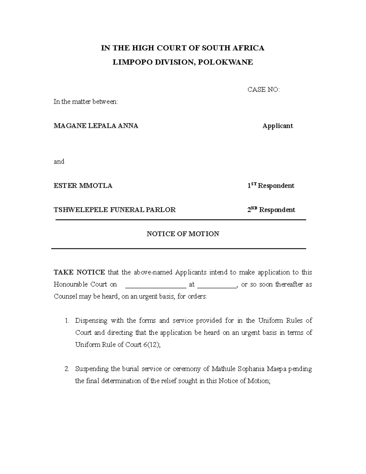 Notice OF Motion ON Urgent Basis - IN THE HIGH COURT OF SOUTH AFRICA ...
