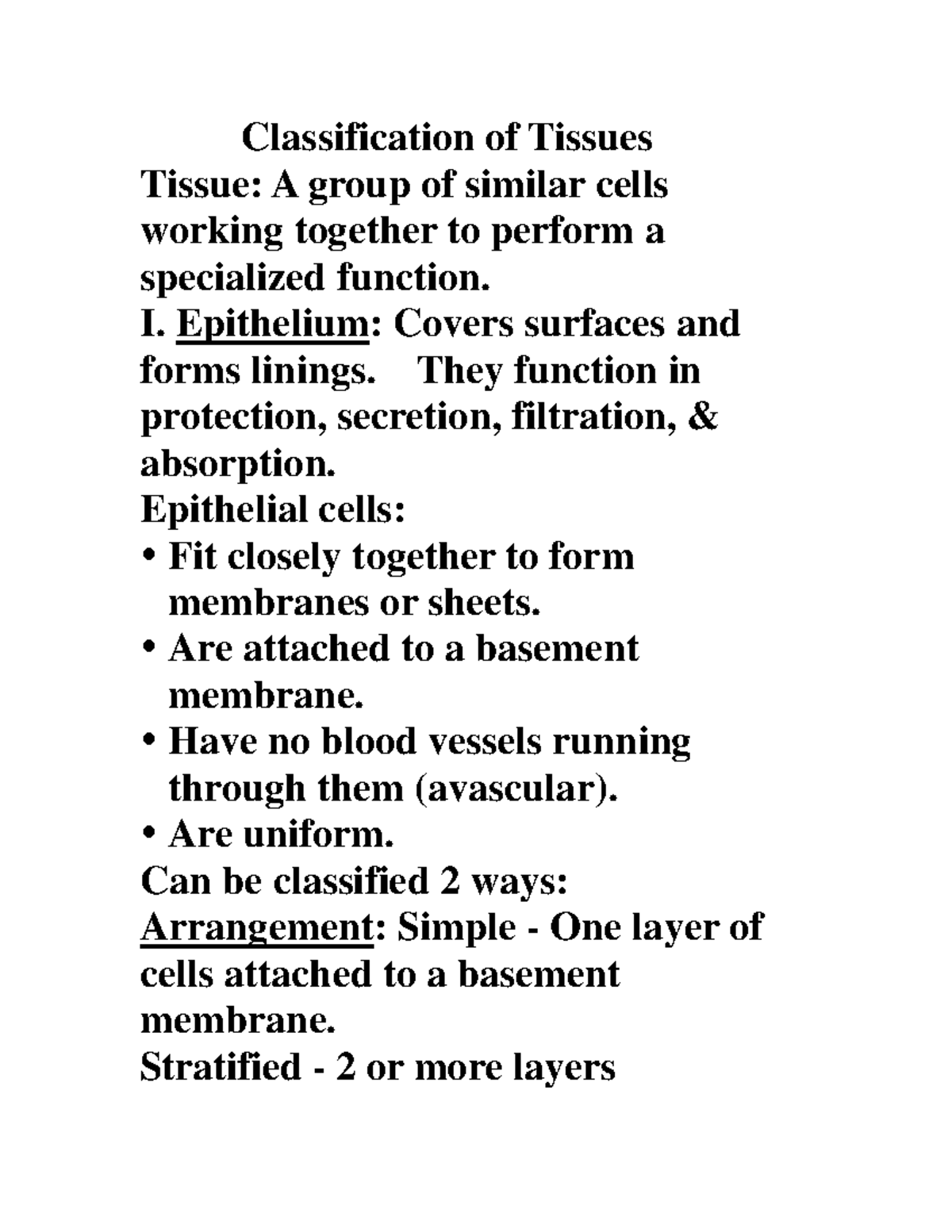 A & P #4 Tissues - Anatomy tissue - Classification of Tissues Tissue: A ...