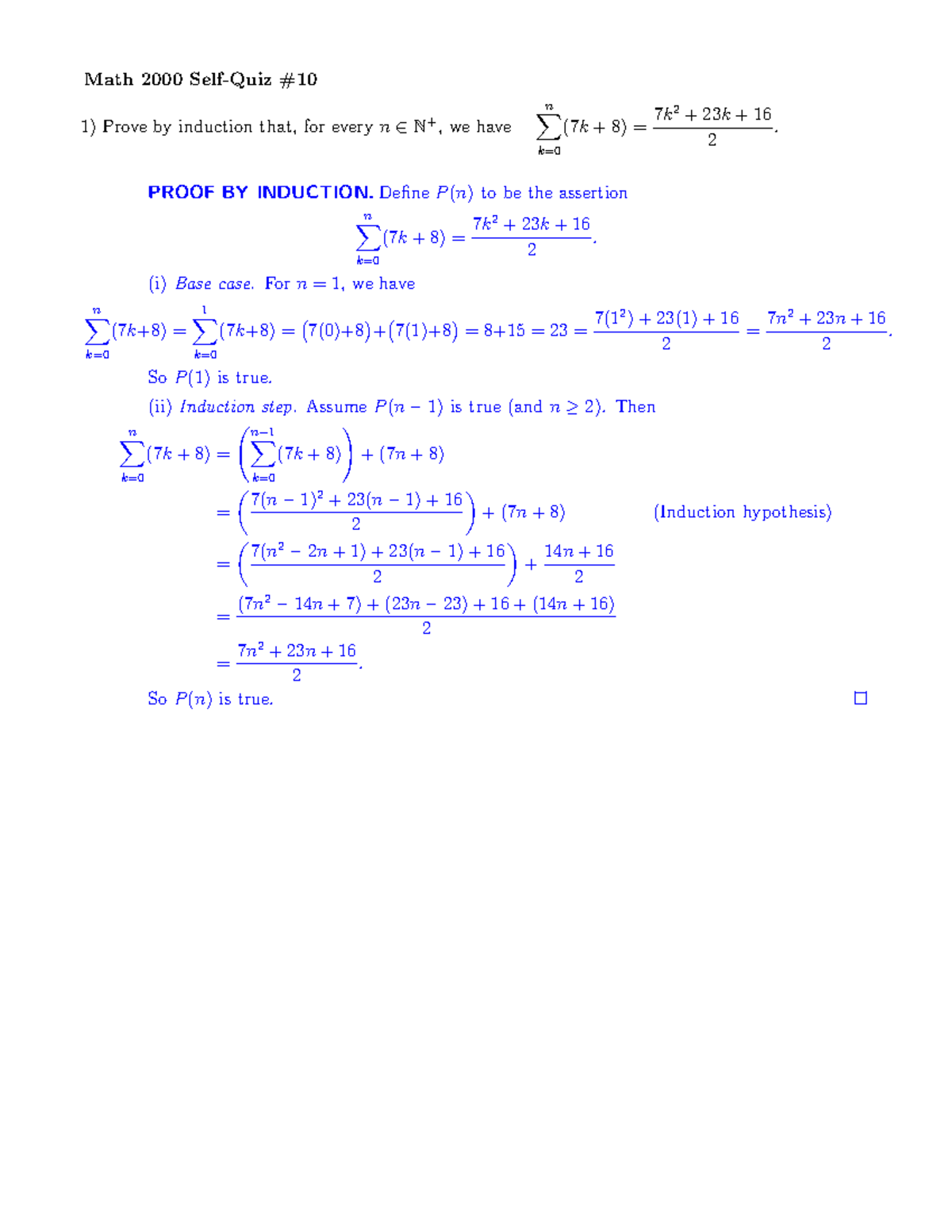 Self-quiz10-soln - Quiz 10 Tutorial - Math 2000 Self-Quiz #10 1) Prove by induction that, for ...