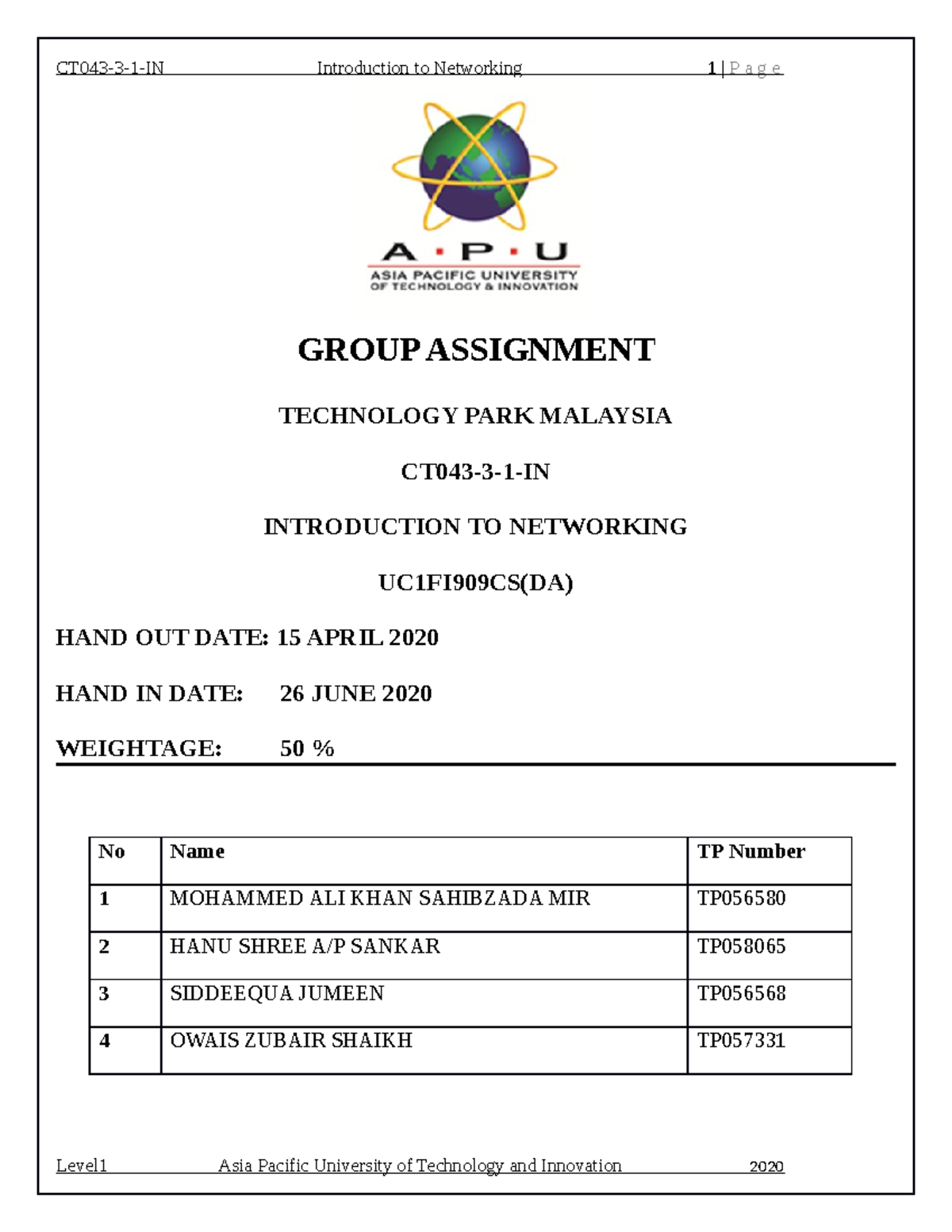 IN Assignment Final Documentation - GROUP ASSIGNMENT TECHNOLOGY PARK MALAYSIA CT043-3-1-IN - Studocu