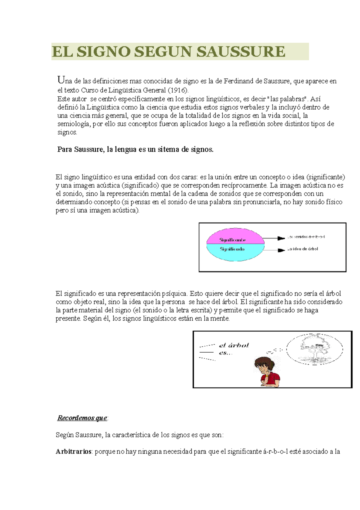 EL Signo De lo Debido y NO debido - EL SIGNO SEGUN SAUSSURE Una de las ...