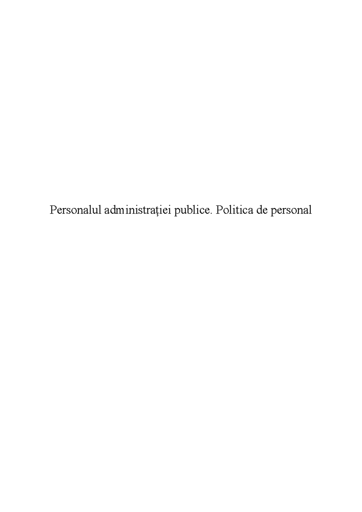 Personalul administrației publice( Drept Administrativ) - Personalul ...