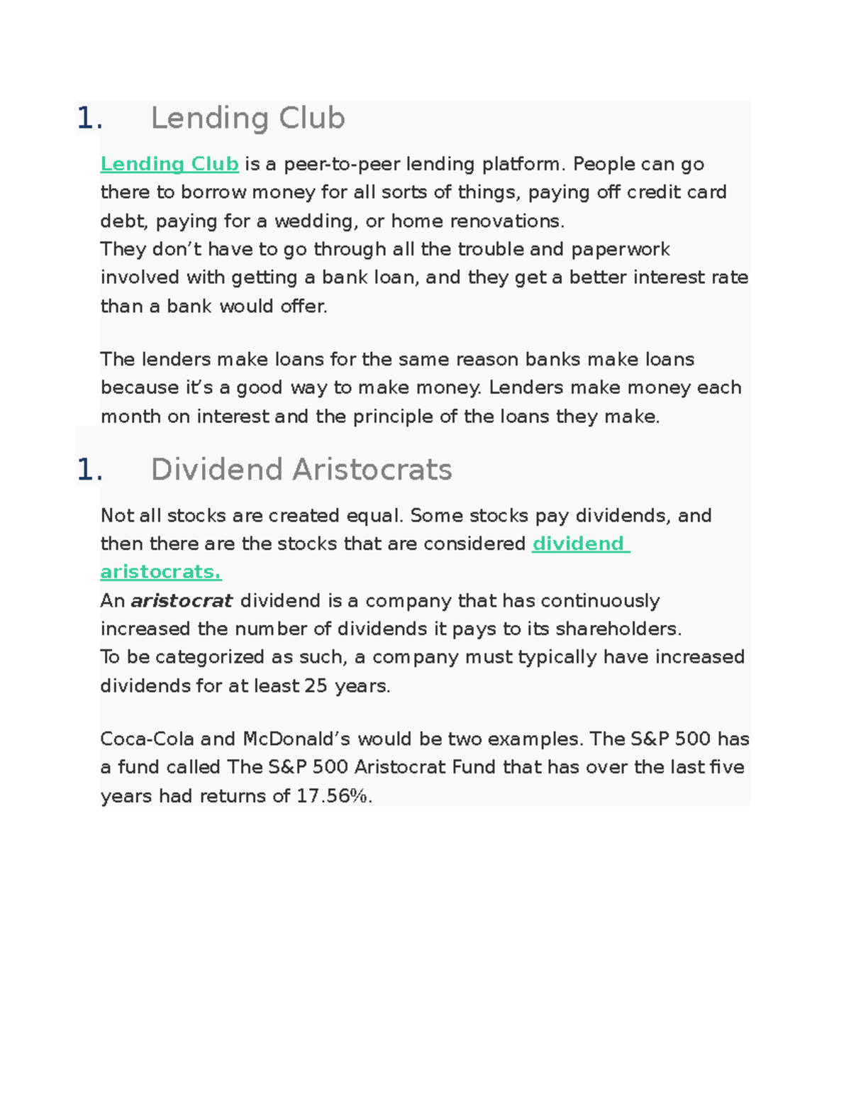 Money Making Ideas Part 6 - 1. Lending Club Lending Club is a peer-to ...
