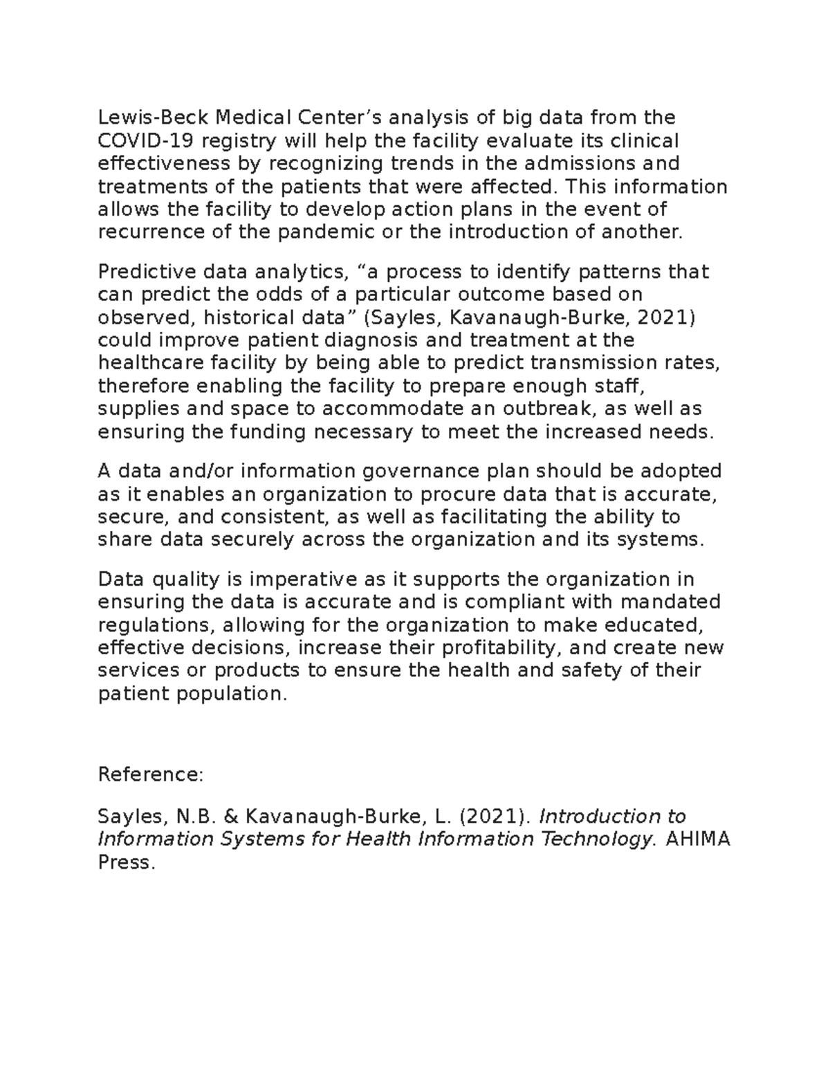 HIM 220 Module 4-1 Discussion Data Analysis - Lewis-Beck Medical Center ...
