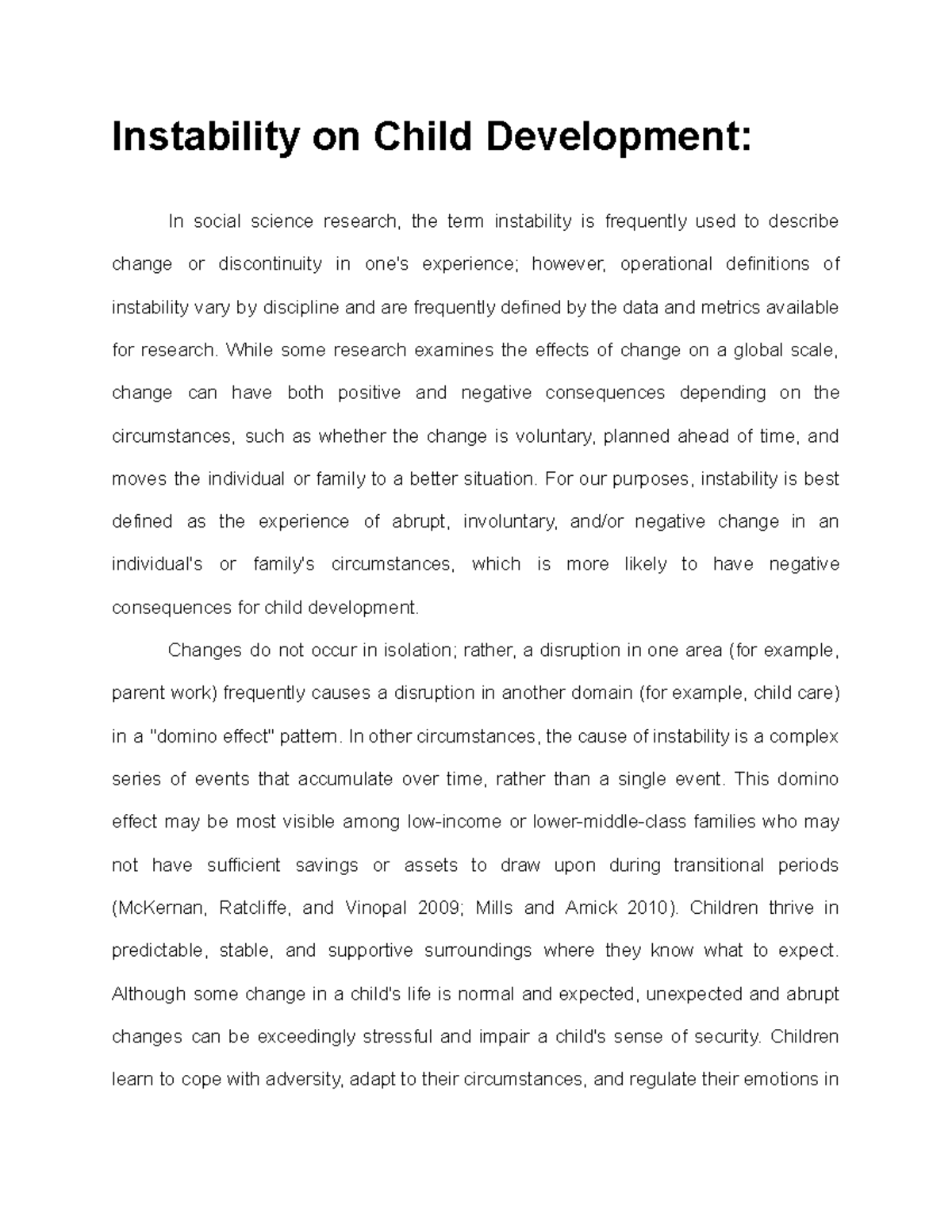 Instability on Child Development - While some research examines the ...