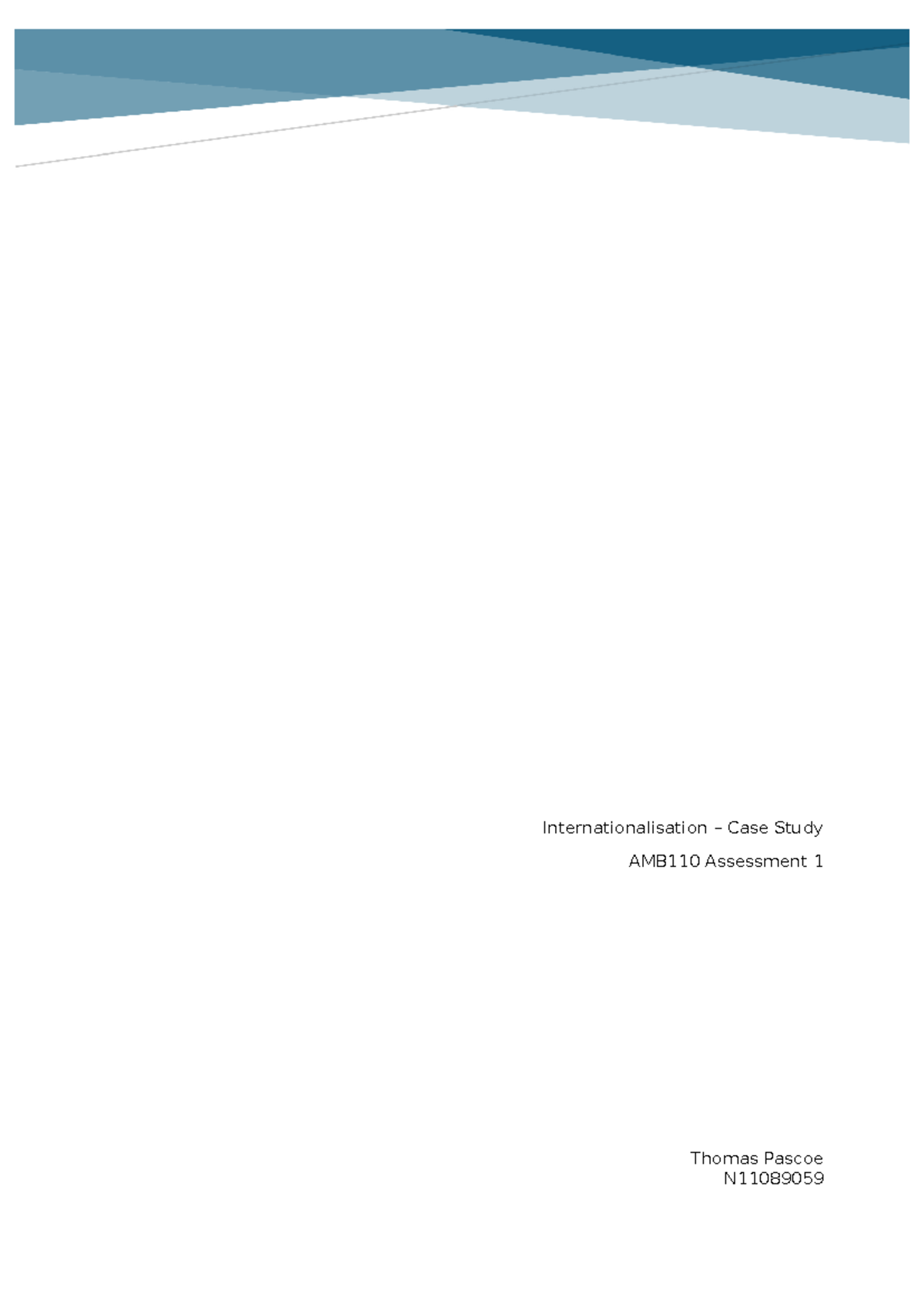 A1 - got me a 6 - Internationalisation – Case Study AMB110 Assessment 1 ...
